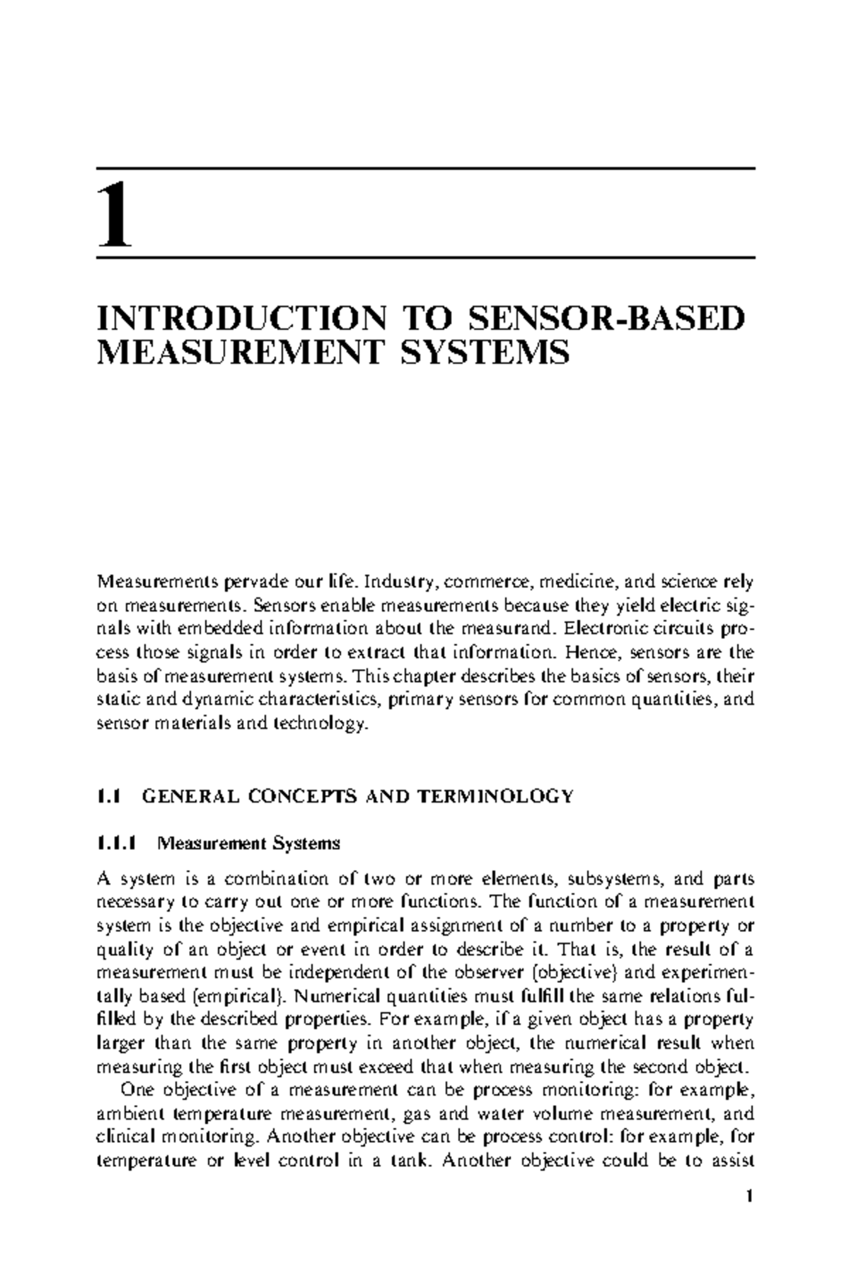 Module 1 - 1 INTRODUCTION TO SENSOR-BASED MEASUREMENT SYSTEMS Measurements pervade our life ...