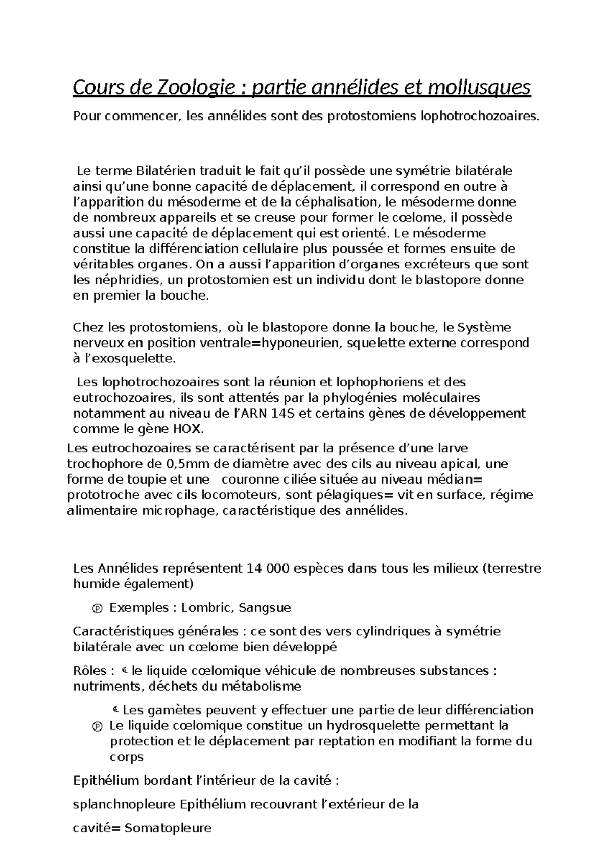 Cours de Zoologie - Le terme Bilatérien traduit le fait qu’il possède ...