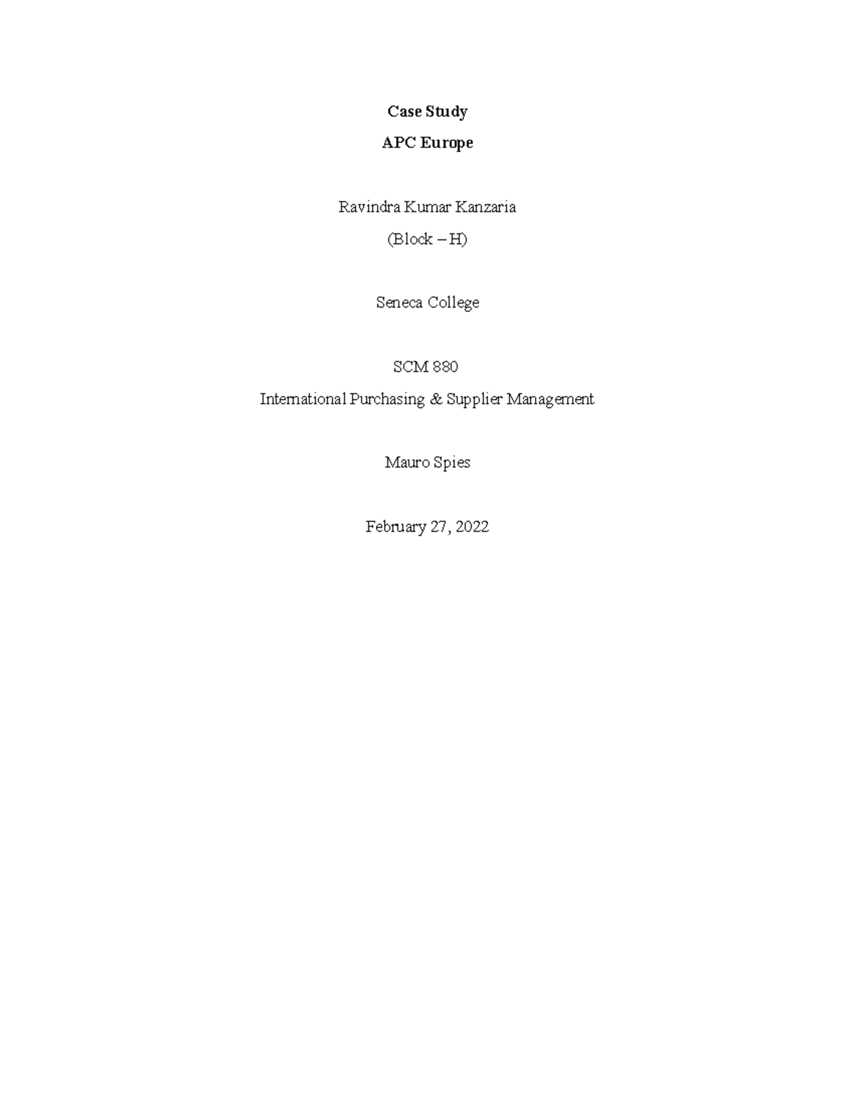 Case Study - APC Europe - Case Study APC Europe Ravindra Kumar Kanzaria ...