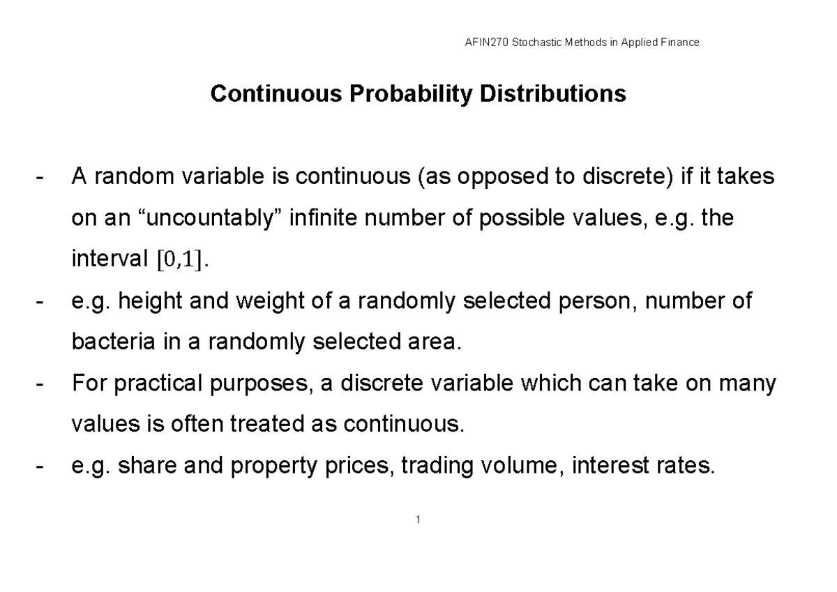 Lecture 4 - Continuous Probability Distributions - Continuous Probability Distributions A random ...
