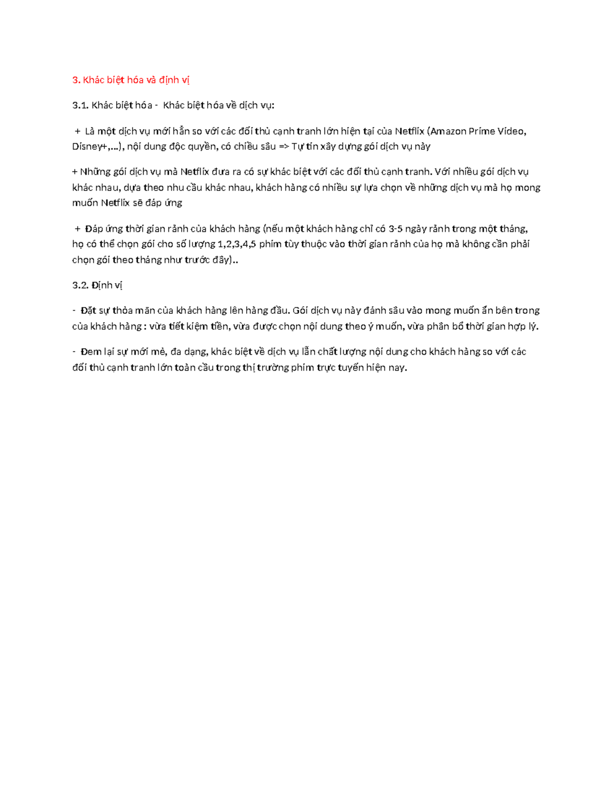 Netflix - 123 - Khác biệt hóa và định vị Khác biệt hóa - Khác biệt hóa ...