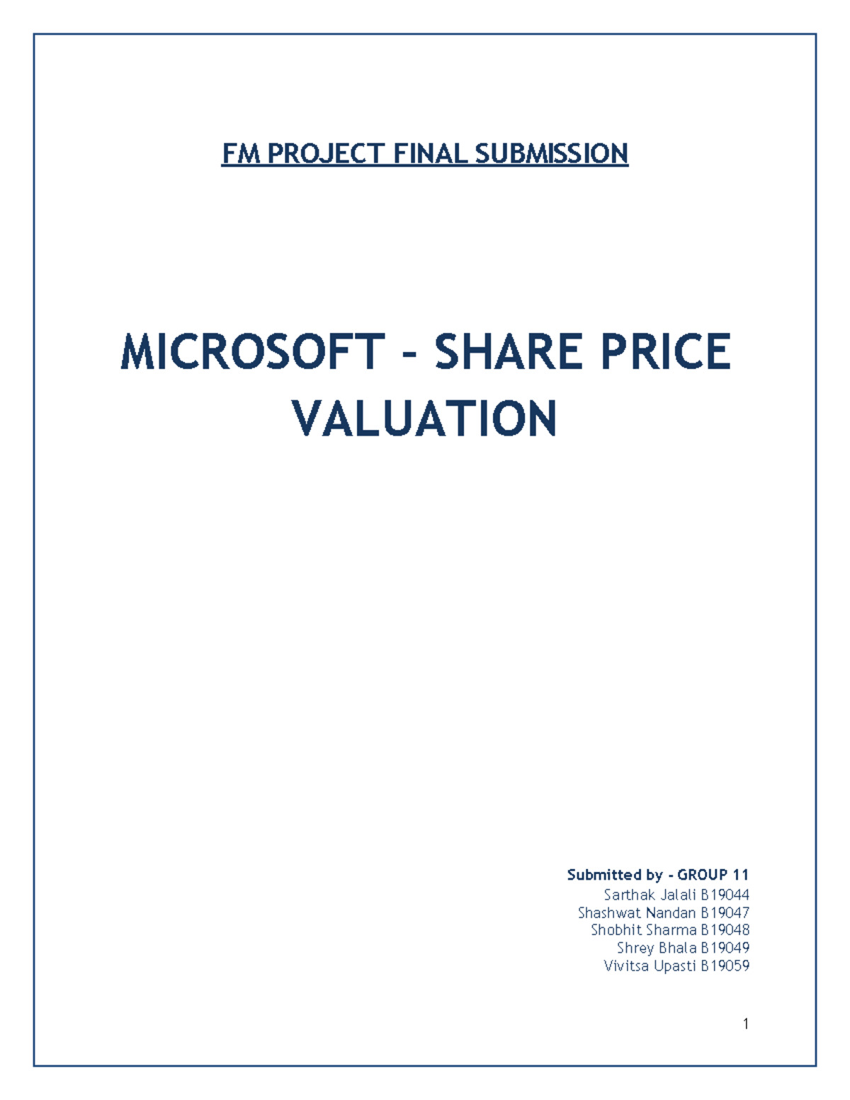 A 11 - it is good - FM PROJECT FINAL SUBMISSION MICROSOFT – SHARE PRICE ...