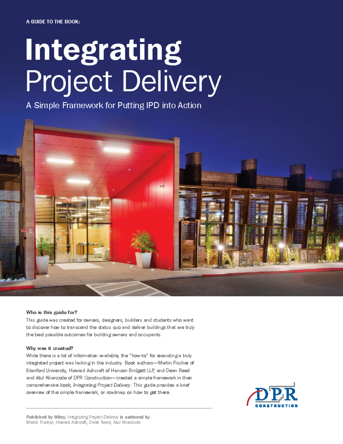 Guide to integrating project delivery - Integrating Project Delivery ...