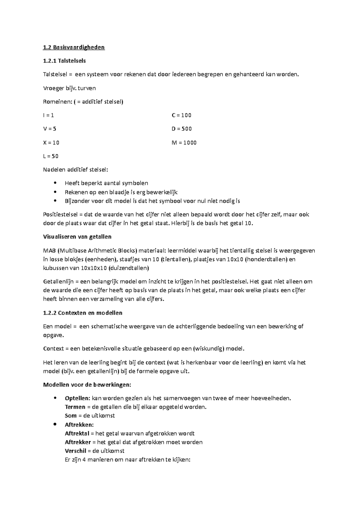 Samenvatting Rekenen 1 herkansing - 1 Basisvaardigheden 1.2 Talstelsels ...