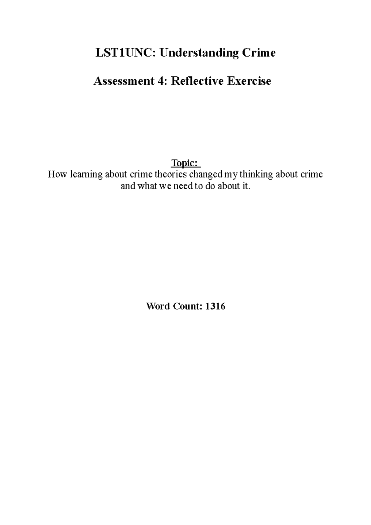 LST1UNC Reflective Exercise - LST1UNC: Understanding Crime Assessment 4 ...