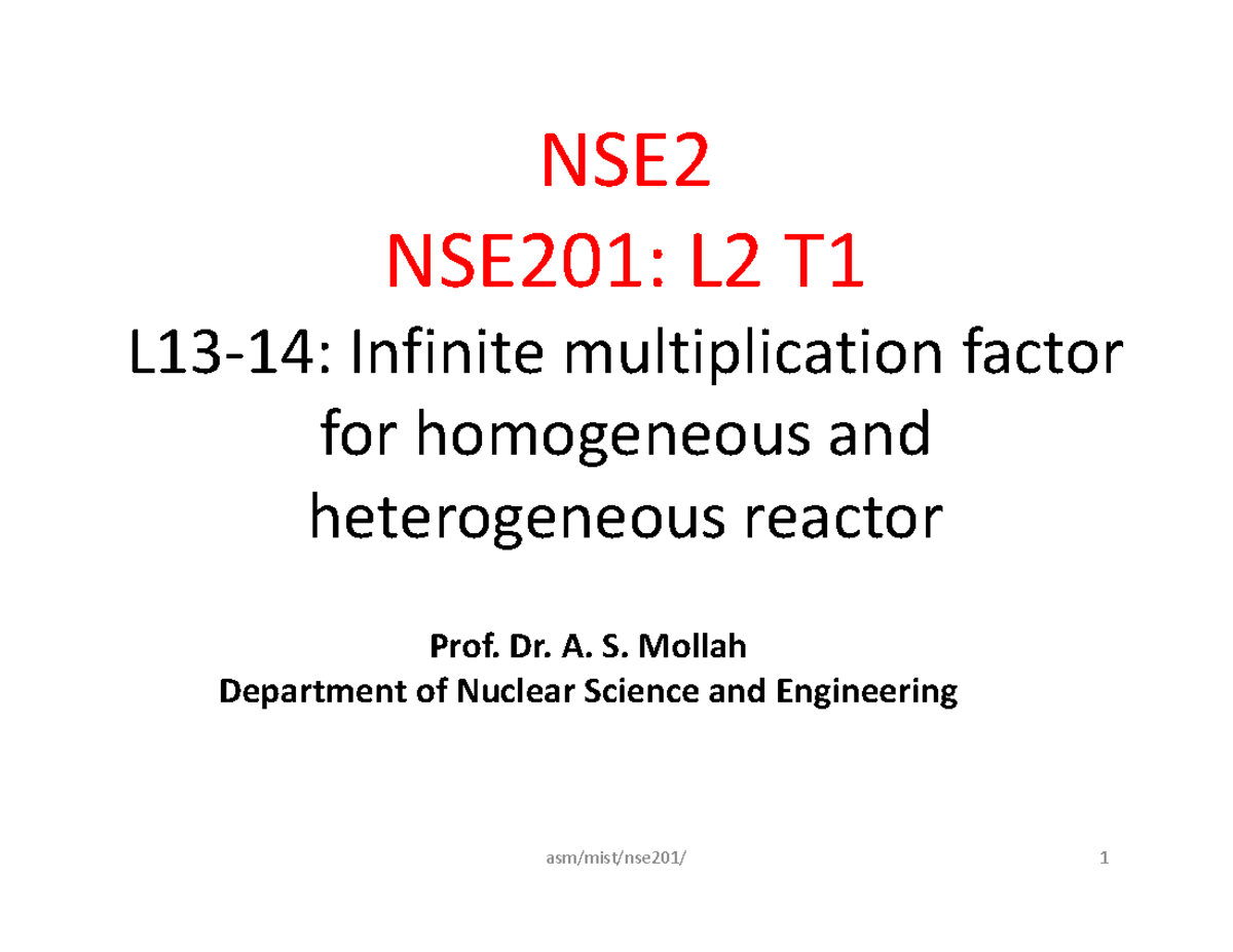 NSE201 L13-14 Infinite Multiplication Part A - Nuclear Transport and ...