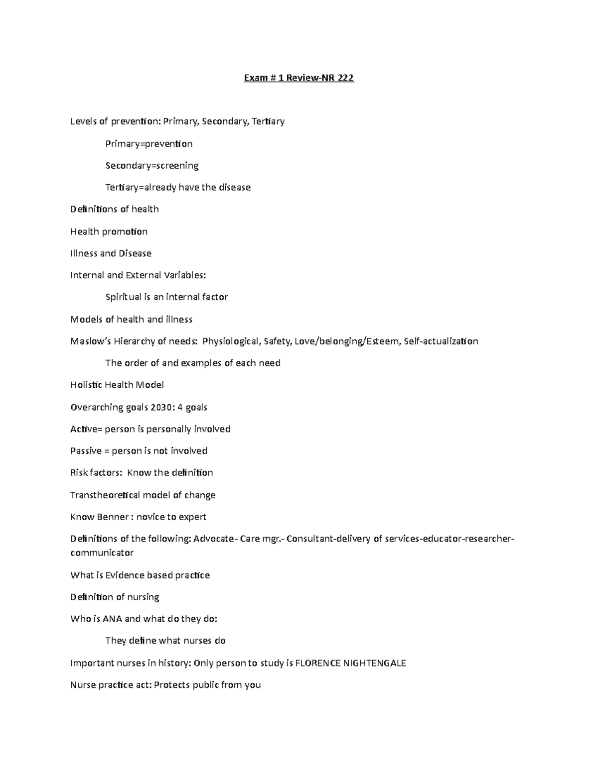 EXAM #1 Review - Exam # 1 Review-NR 222 Levels of prevention: Primary ...