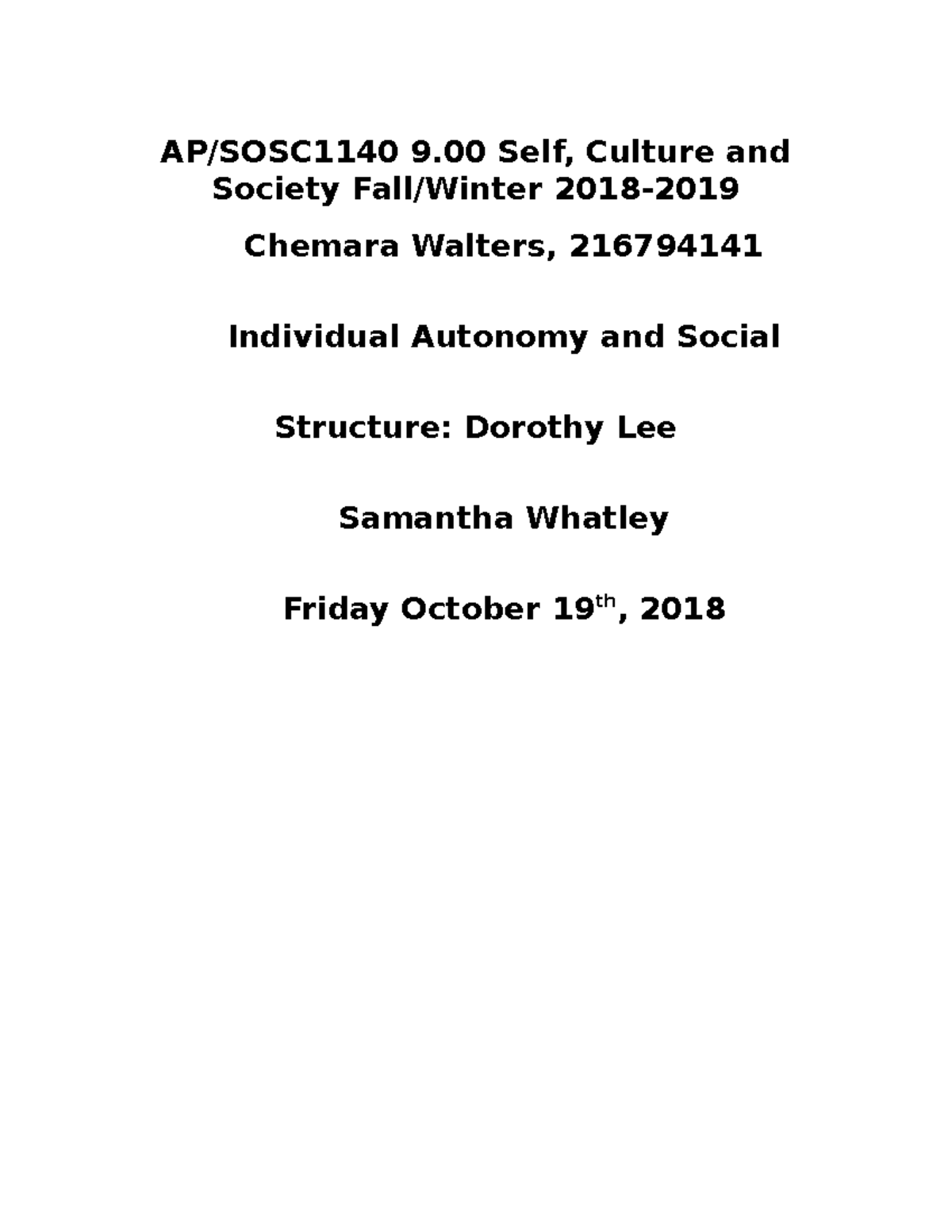 Lee Essay (Individual Autonomy and Social Structure) SOSC 1140 - AP ...