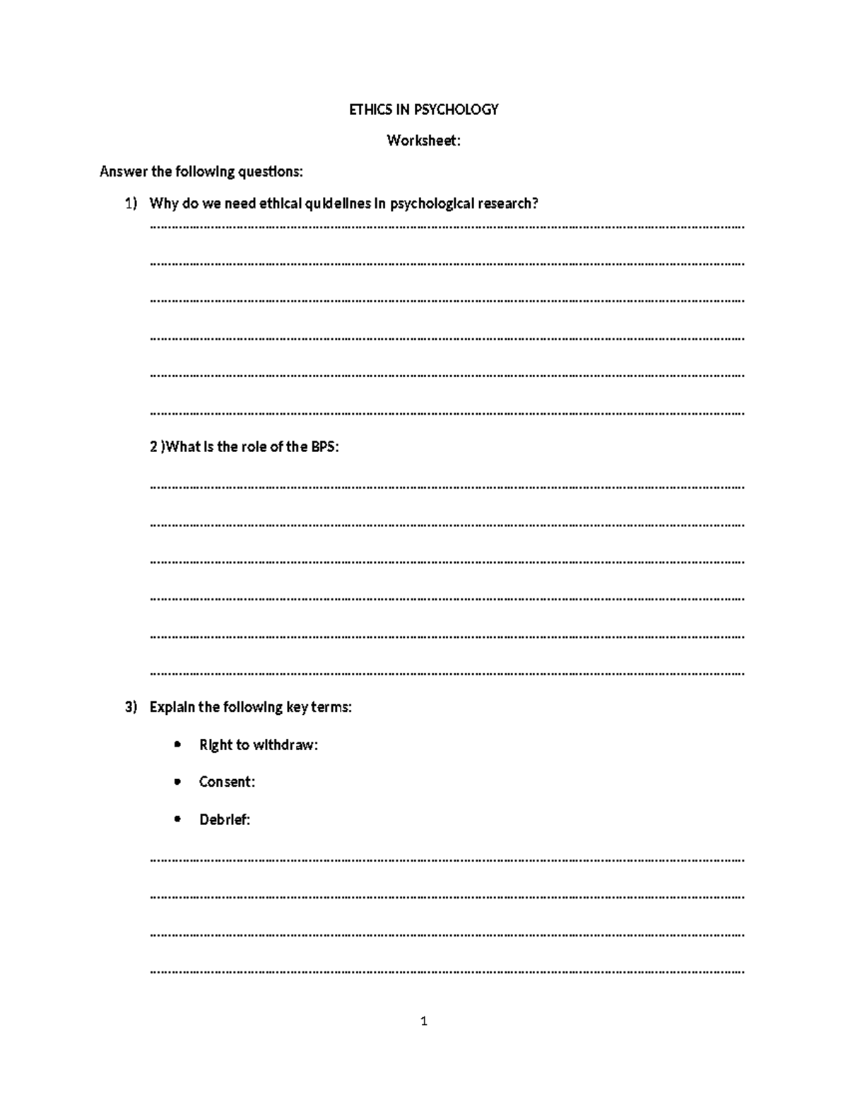 Ethics worksheet - ETHICS IN PSYCHOLOGY Worksheet: Answer the following ...