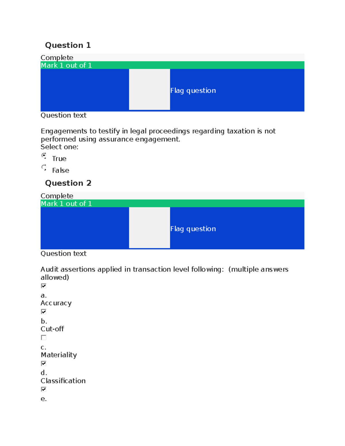 Quiz 1- Auditing and Assurance Principles - Question 1 Complete Mark 1 ...