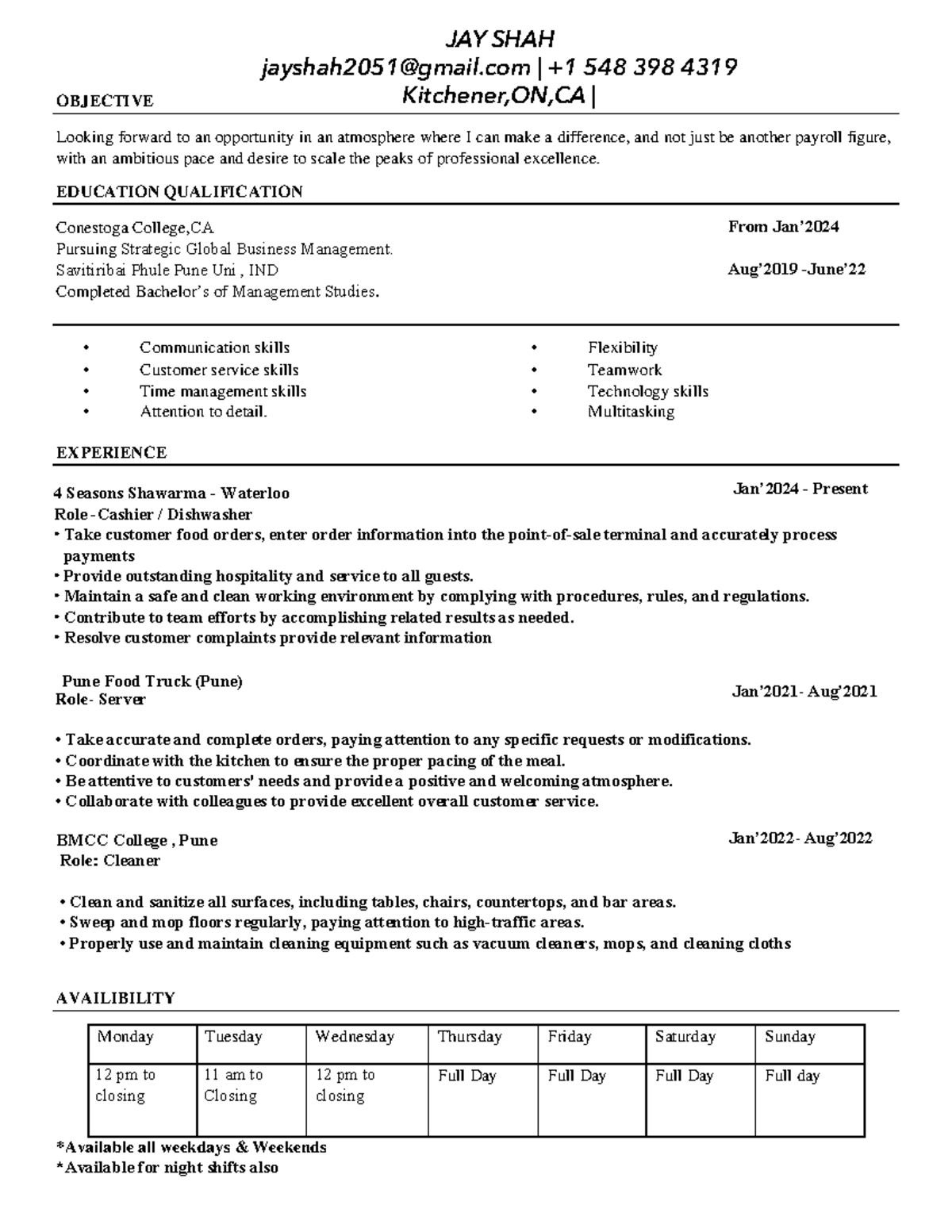 Resume Jay Shah-compressed - OBJECTIVE JAY SHAH jayshah2051@gmail | +1 548 398 4319 Kitchener,ON ...