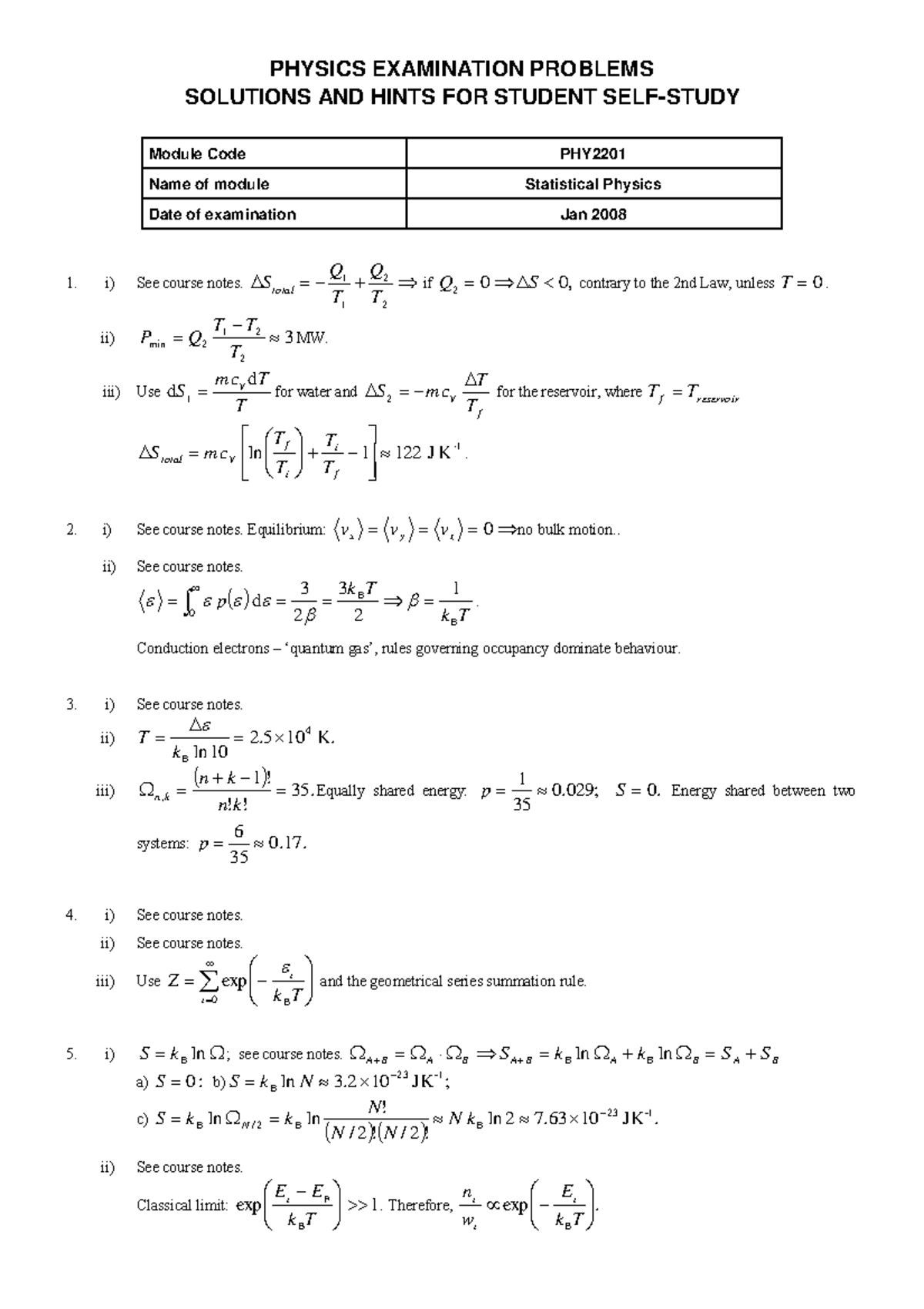 Exam 2008, answers - PHYSICS EXAMINATION PROBLEMS SOLUTIONS AND HINTS ...