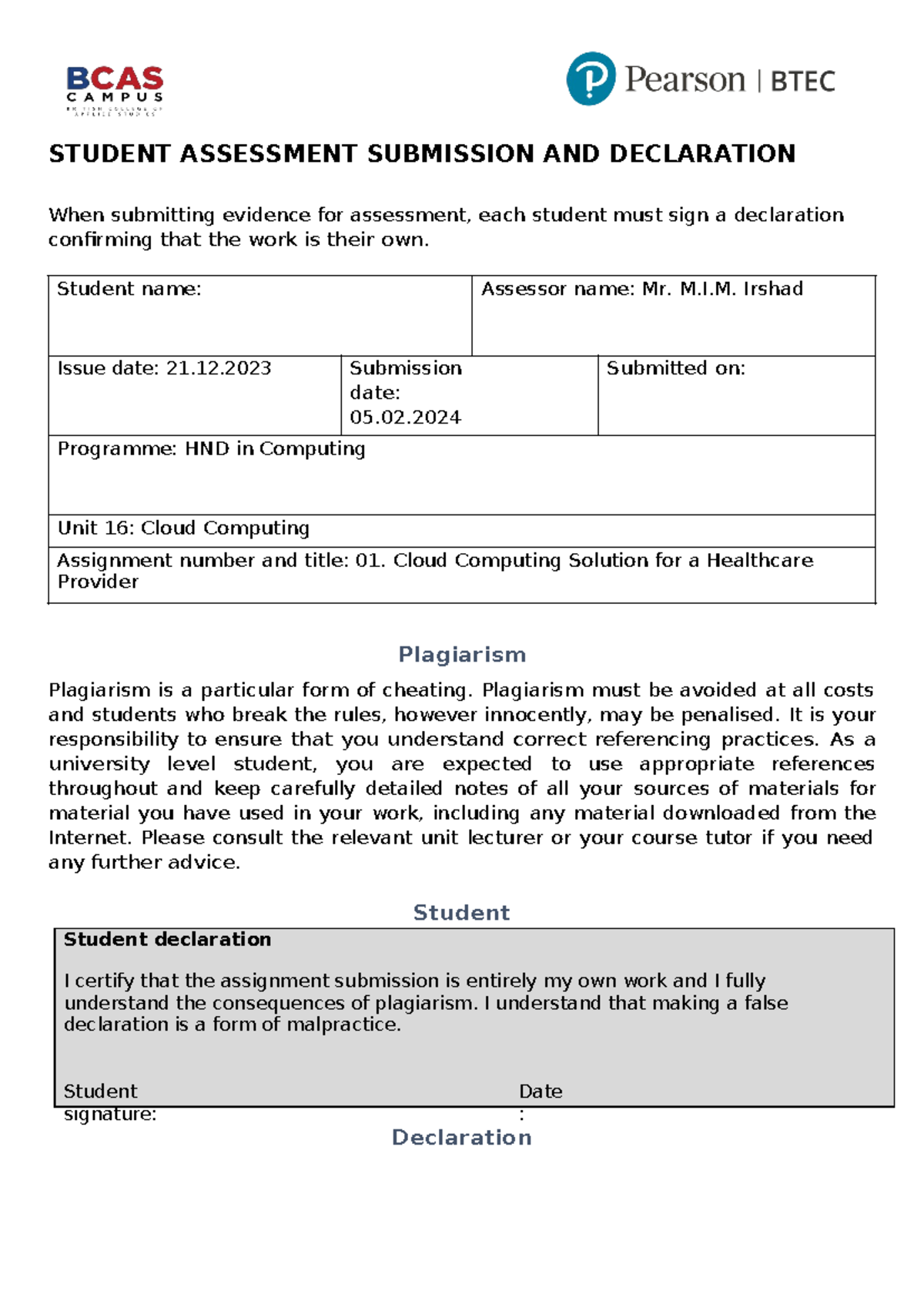 16. AB CC Batch 14 & 15 - Student declaration I certify that the assignment submission is ...