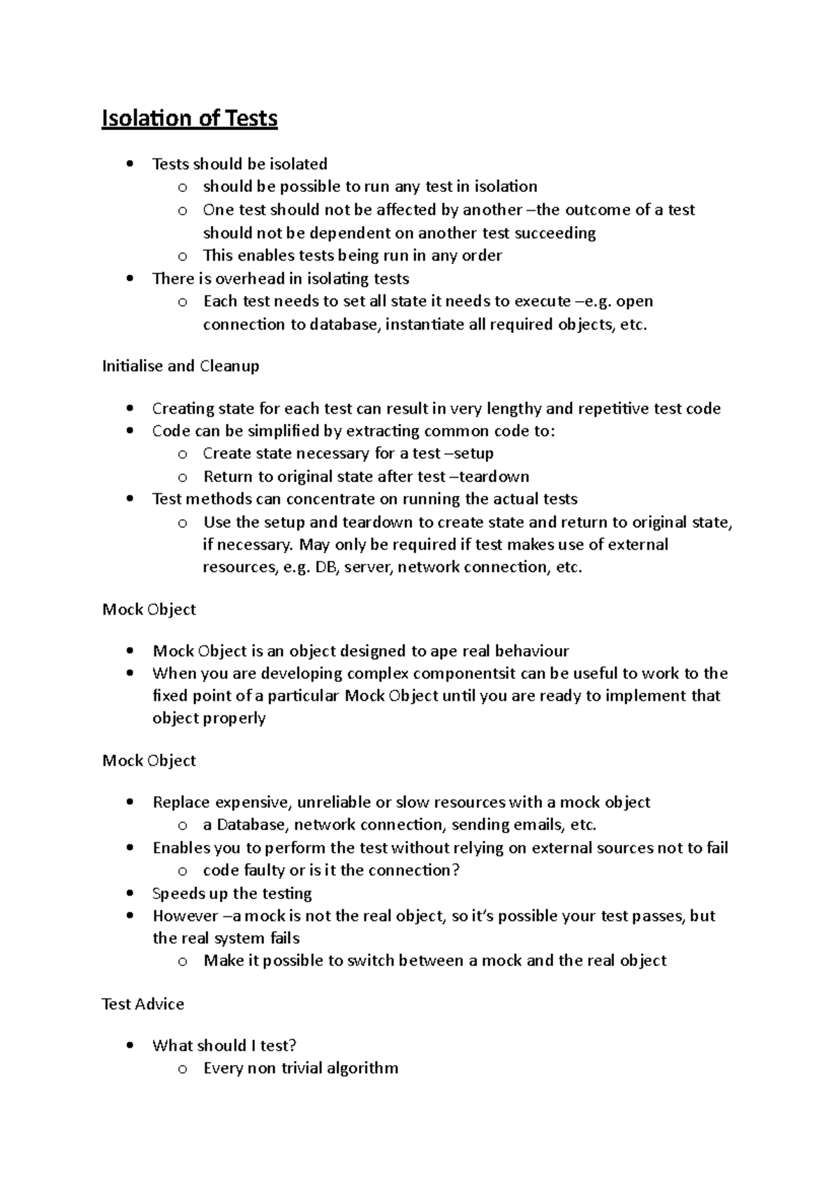 Isolation of Tests - Isolation of Tests Tests should be isolated o ...