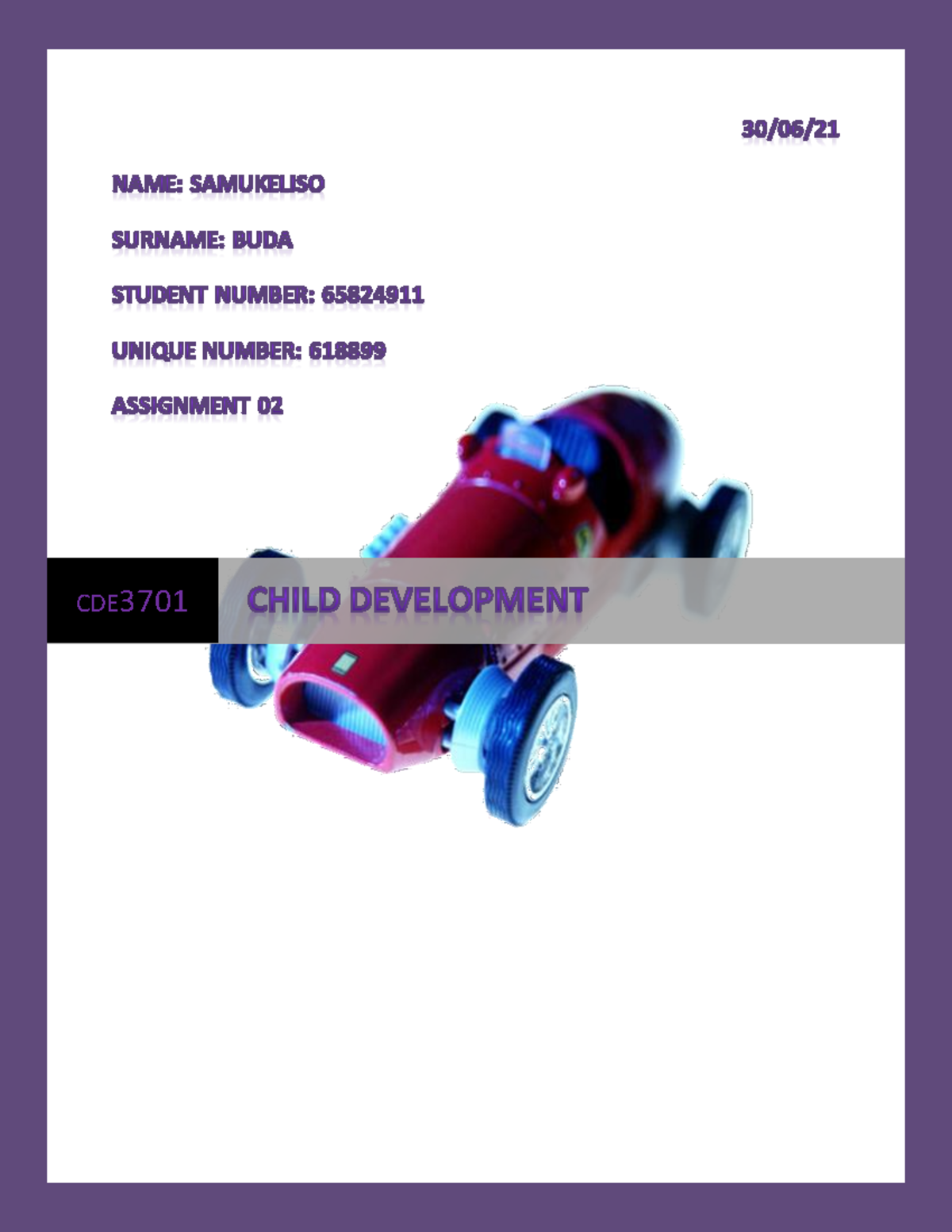 Children development, module code cde3701 assignment 02 - CDE TABLE OF CONTENT CONTENT PAGE ...