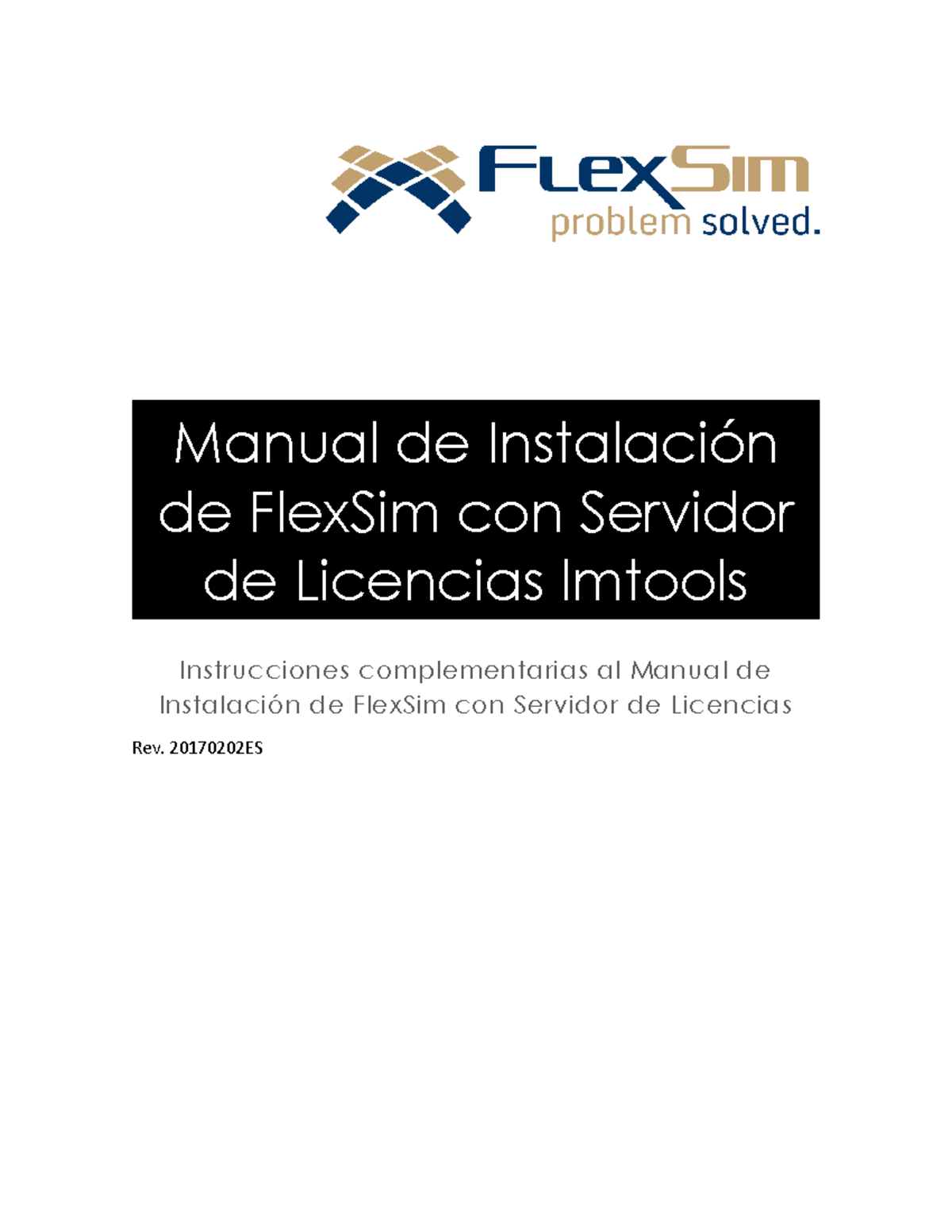 FSM-Manual Instalación Lmtools - Manual de InstalaciÛn de FlexSim con Servidor de Licencias ...