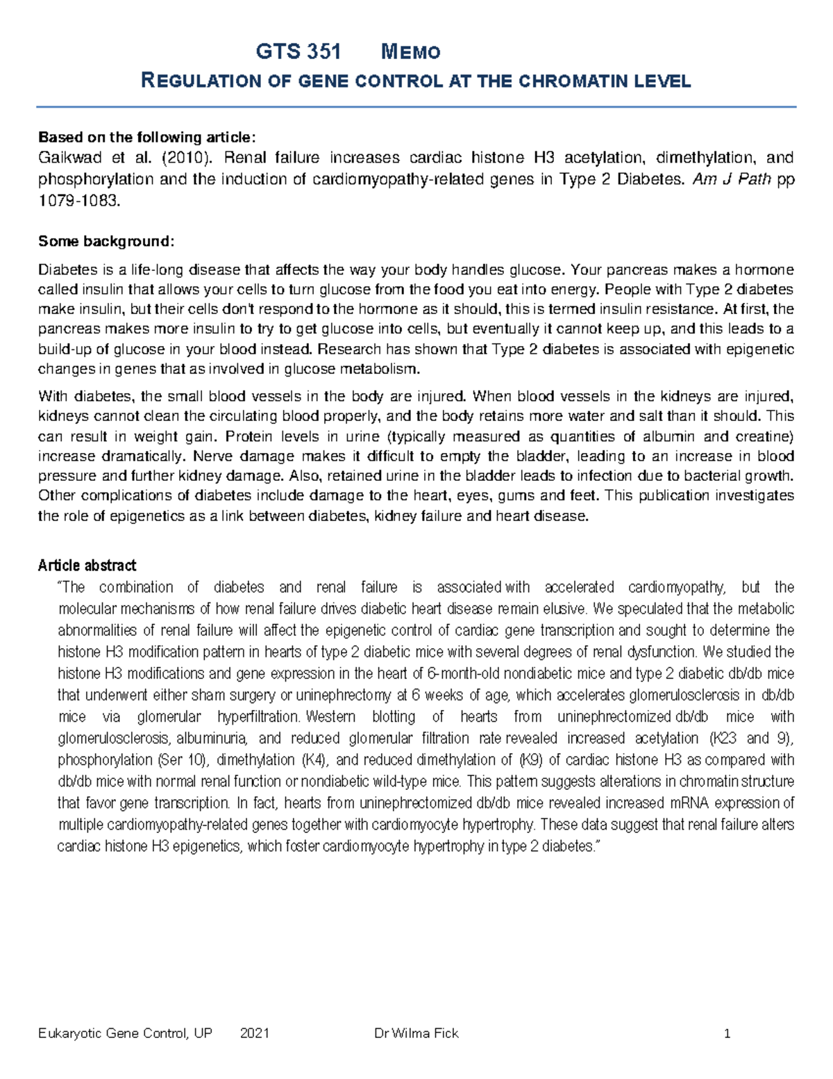 Histone modifications in diabetic mice MEMO - GTS 351 MEMO REGULATION ...