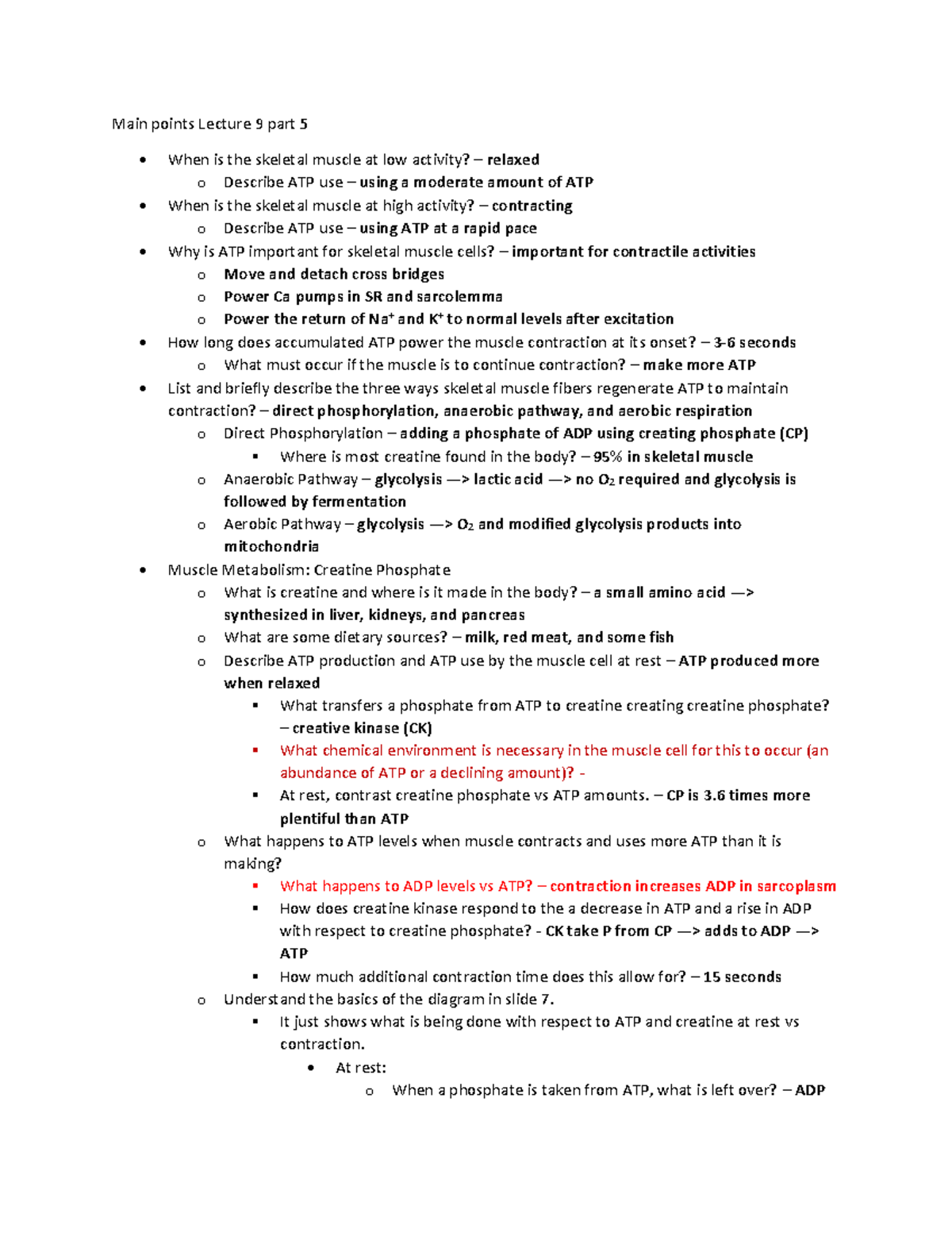 Main points 9 part 5 - Main points Lecture 9 part 5 When is the skeletal muscle at low activity ...