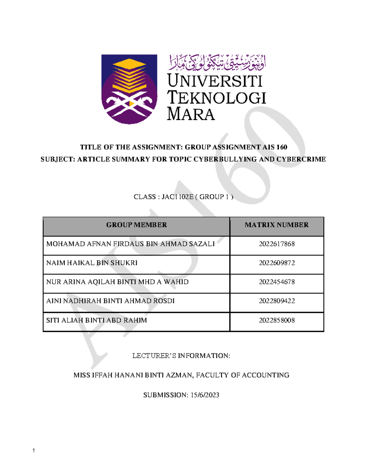 Group 1 WORD - 2E - AIS160 - INFORMATION TECHNOLOGY - TITLE OF THE ASSIGNMENT: GROUP ASSIGNMENT ...