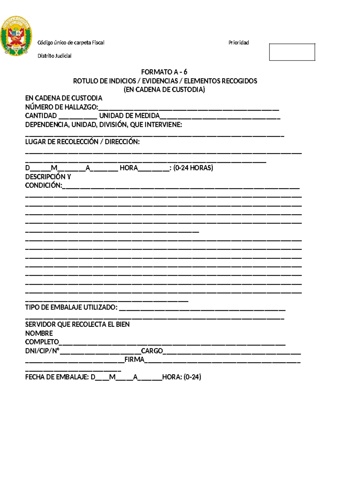 Cadena de custodia - Código único de carpeta Fiscal Prioridad Distrito ...