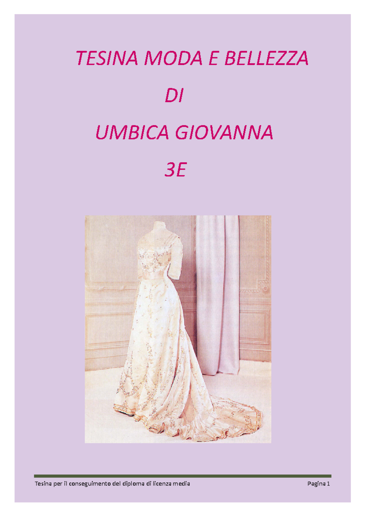 Tesina moda e bellezza GIO - TESINA MODA E BELLEZZA DI UMBICA GIOVANNA ...
