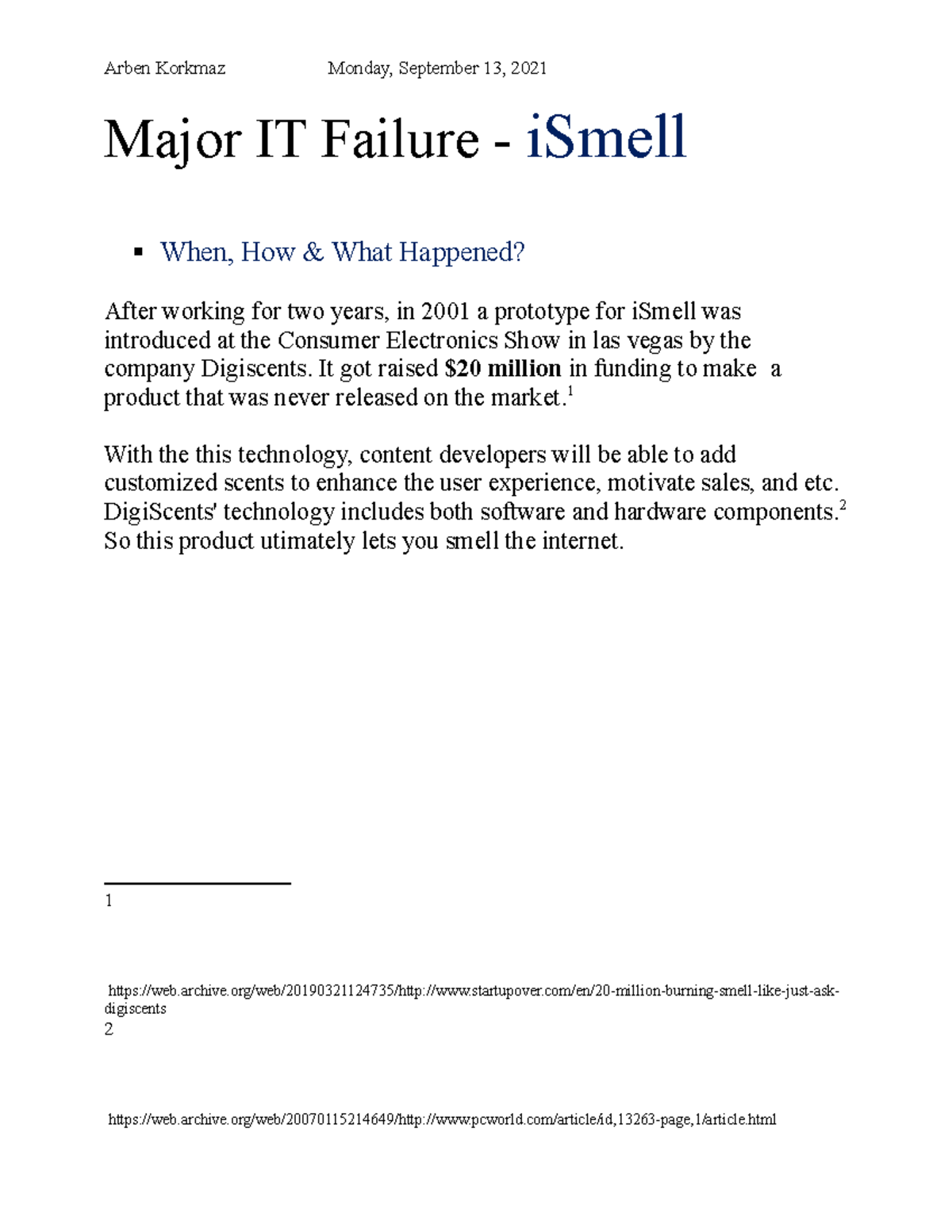 Major IT Failure - Informative essays - Arben Korkmaz Monday, September ...