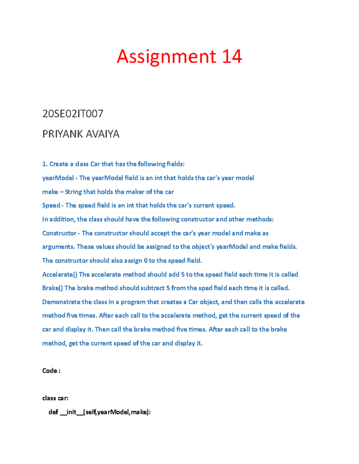 Assignment 14 - Assignment 14 20SE02IT PRIYANK AVAIYA Create a class ...