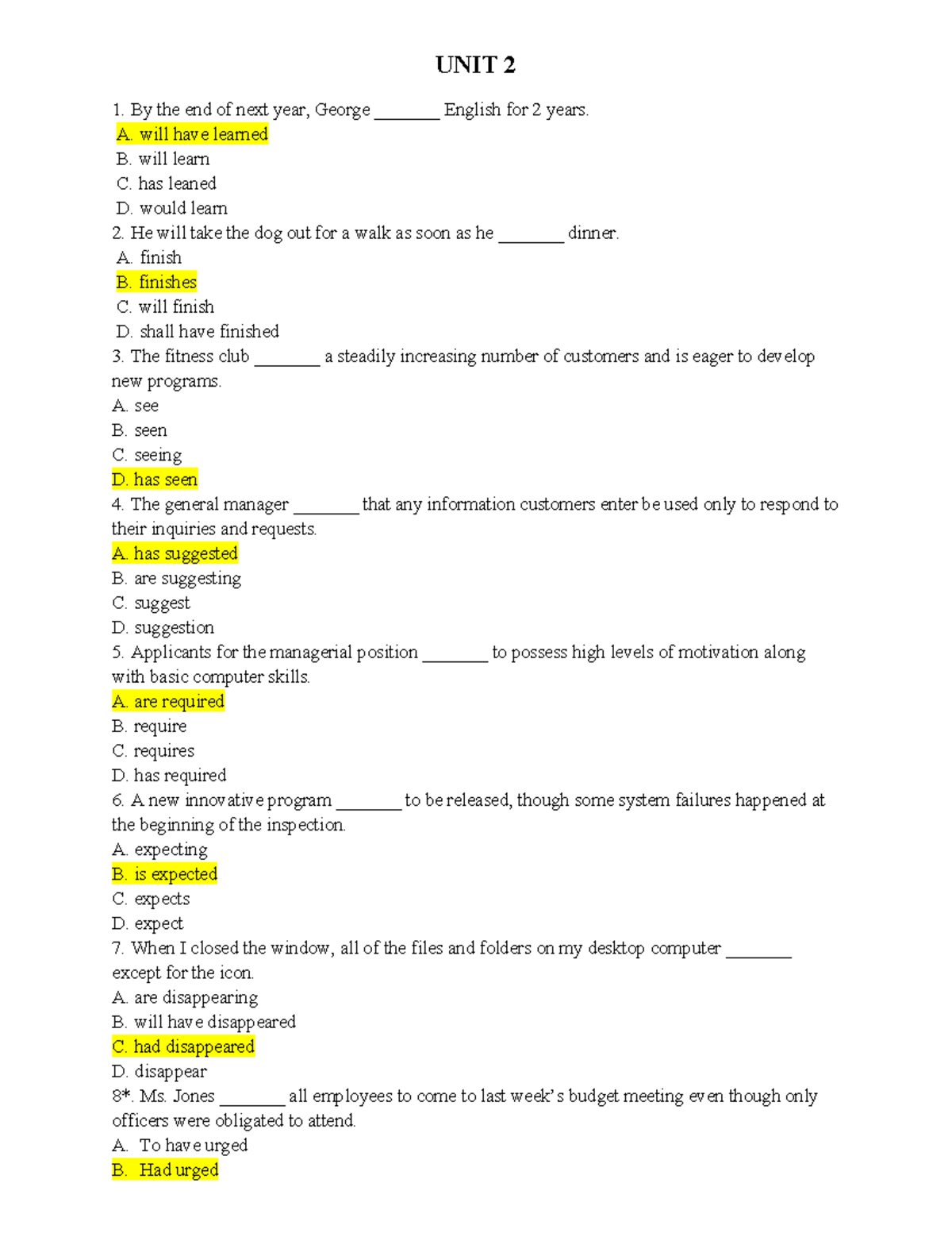 Exercise unit 2 - UNIT 2 By the end of next year, George ...