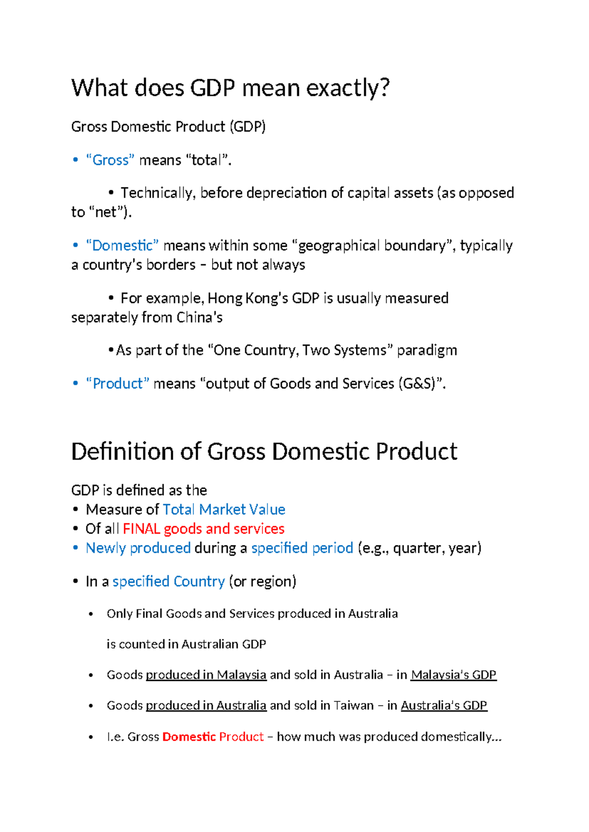 ECON 1020WK Topic GDP - What does GDP mean exactly? Gross Domestic ...