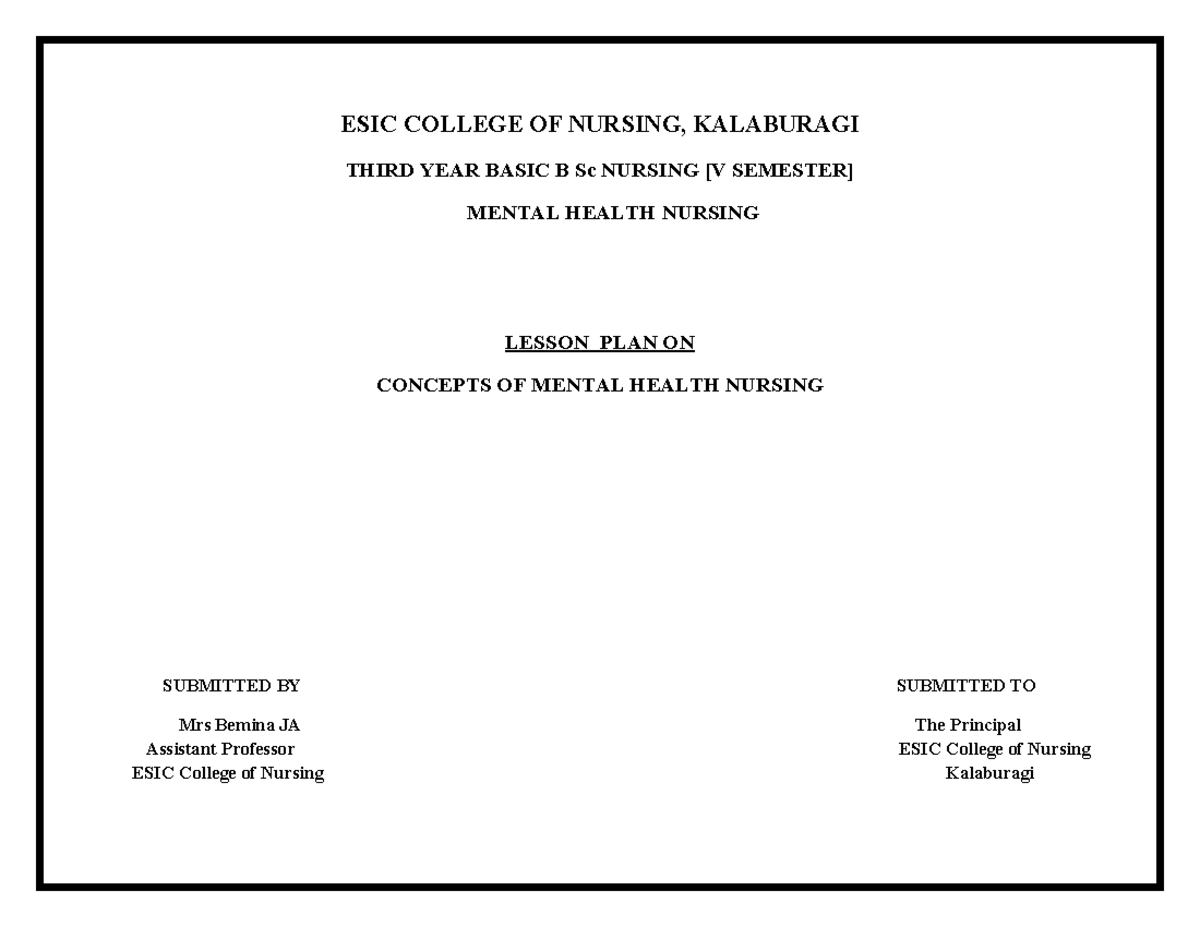 Lesson PLAN MHN - ESIC COLLEGE OF NURSING, KALABURAGI THIRD YEAR BASIC ...