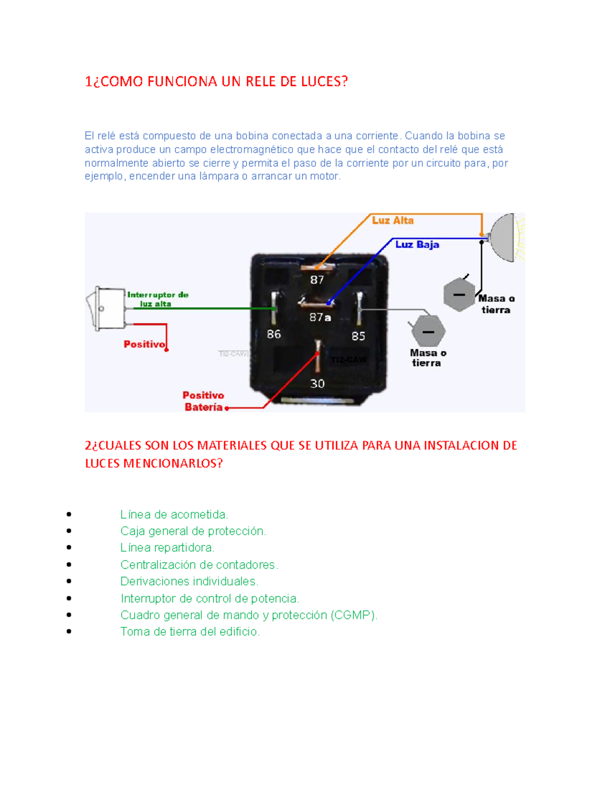 13 - pipipi - 1¿COMO FUNCIONA UN RELE DE LUCES? El relé está compuesto ...