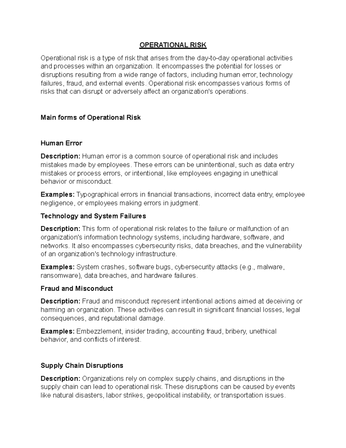 Operational & Financial Risks - OPERATIONAL RISK Operational risk is a type of risk that arises ...