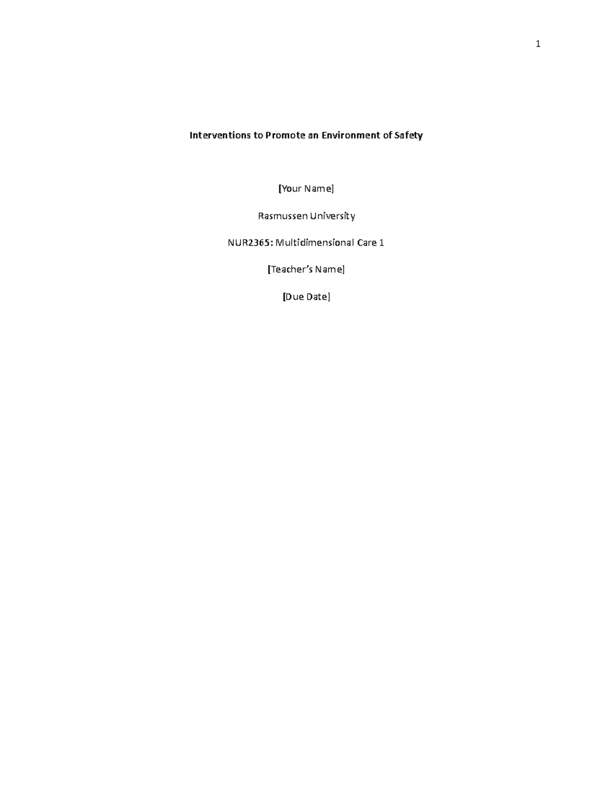 NUR2356 Module 03 Assignment - Interventions to Promote an Environment ...