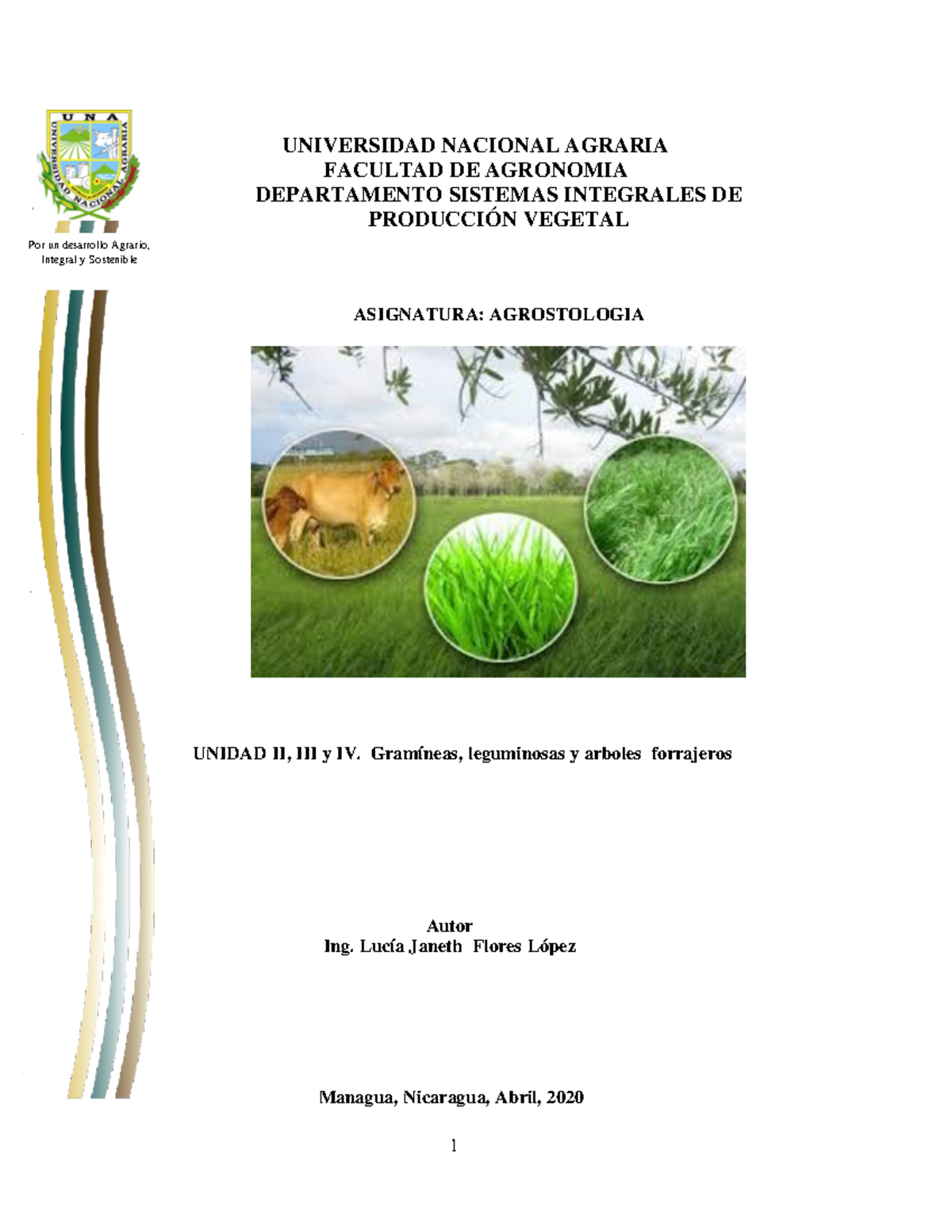 Folleto Agrostologia 2020 - UNIVERSIDAD NACIONAL AGRARIA FACULTAD DE ...