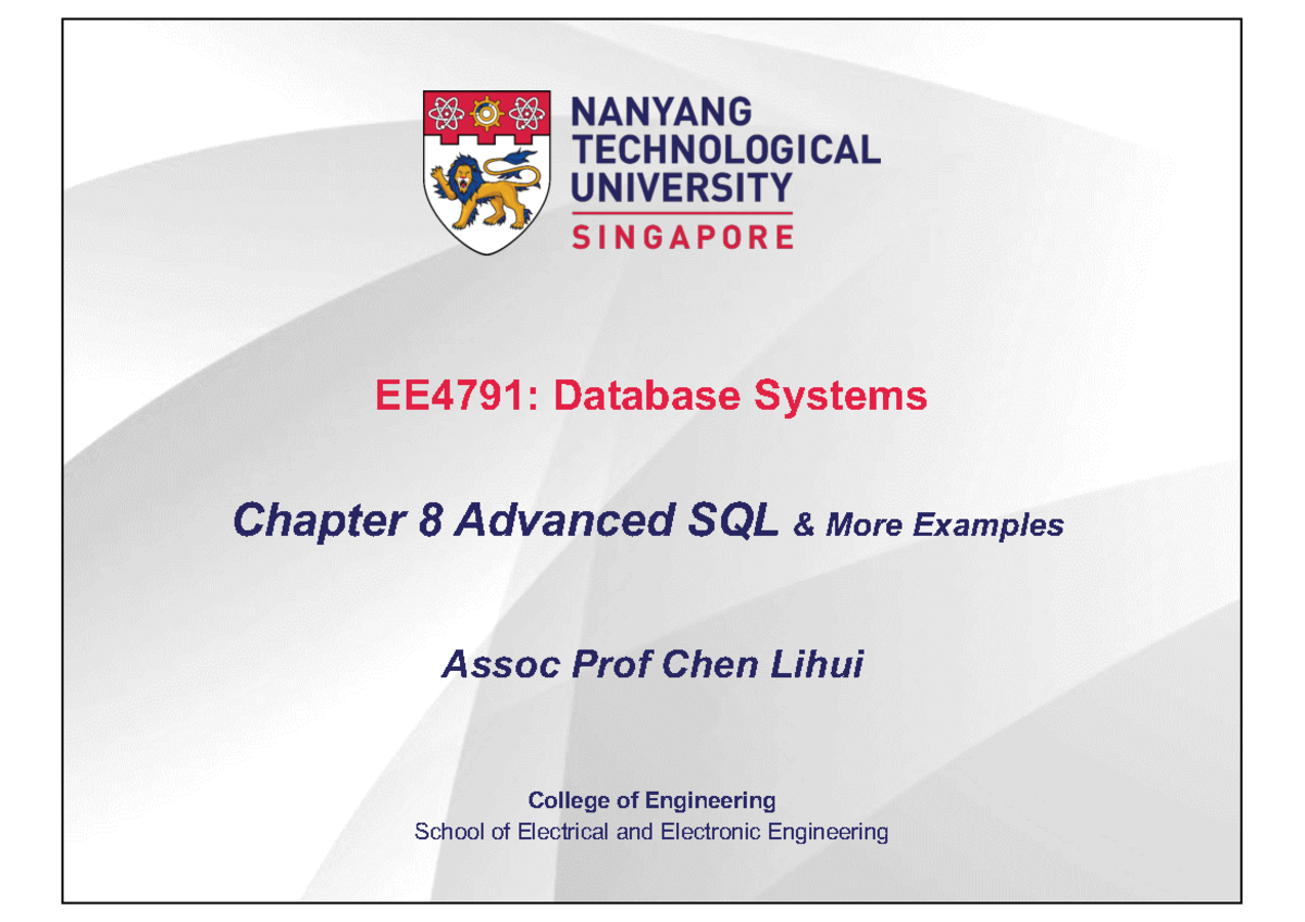 Week7 Chapter 8 more SQLexamples - College of Engineering School of Electrical and Electronic ...