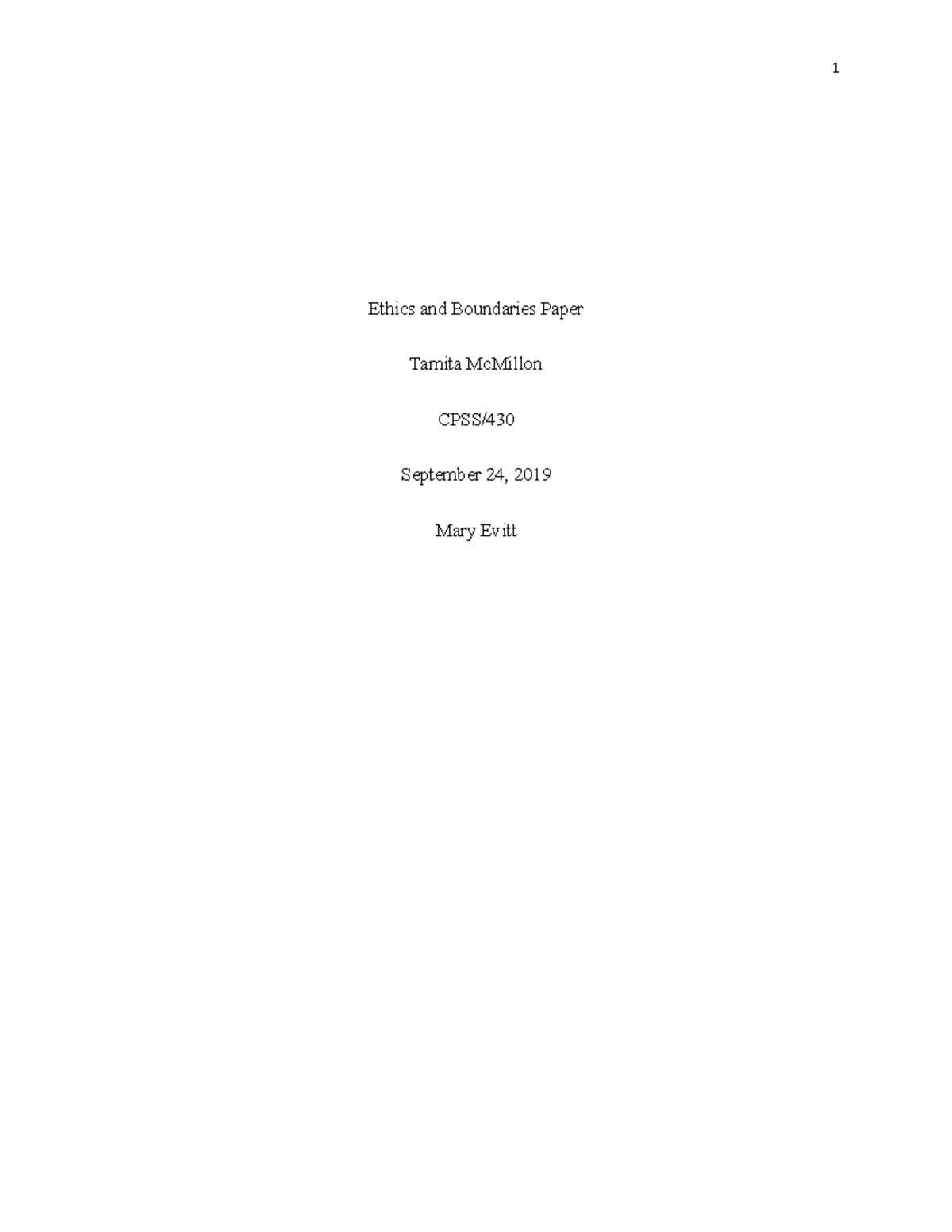 Ethics and Boundaries Paper - 1 Ethics and Boundaries Paper Tamita ...