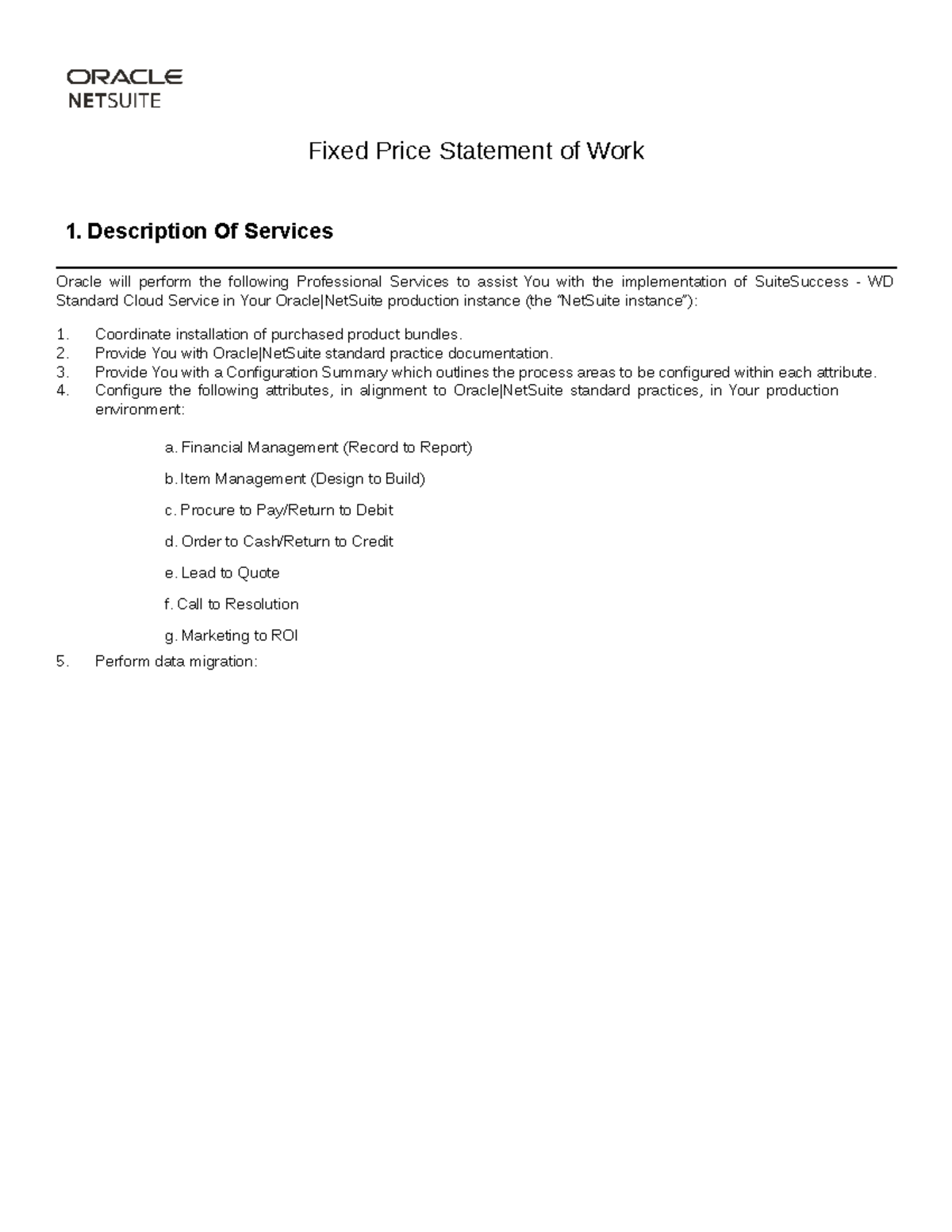 Net Suite Project SOW - Fixed Price Statement of Work 1. Description Of ...