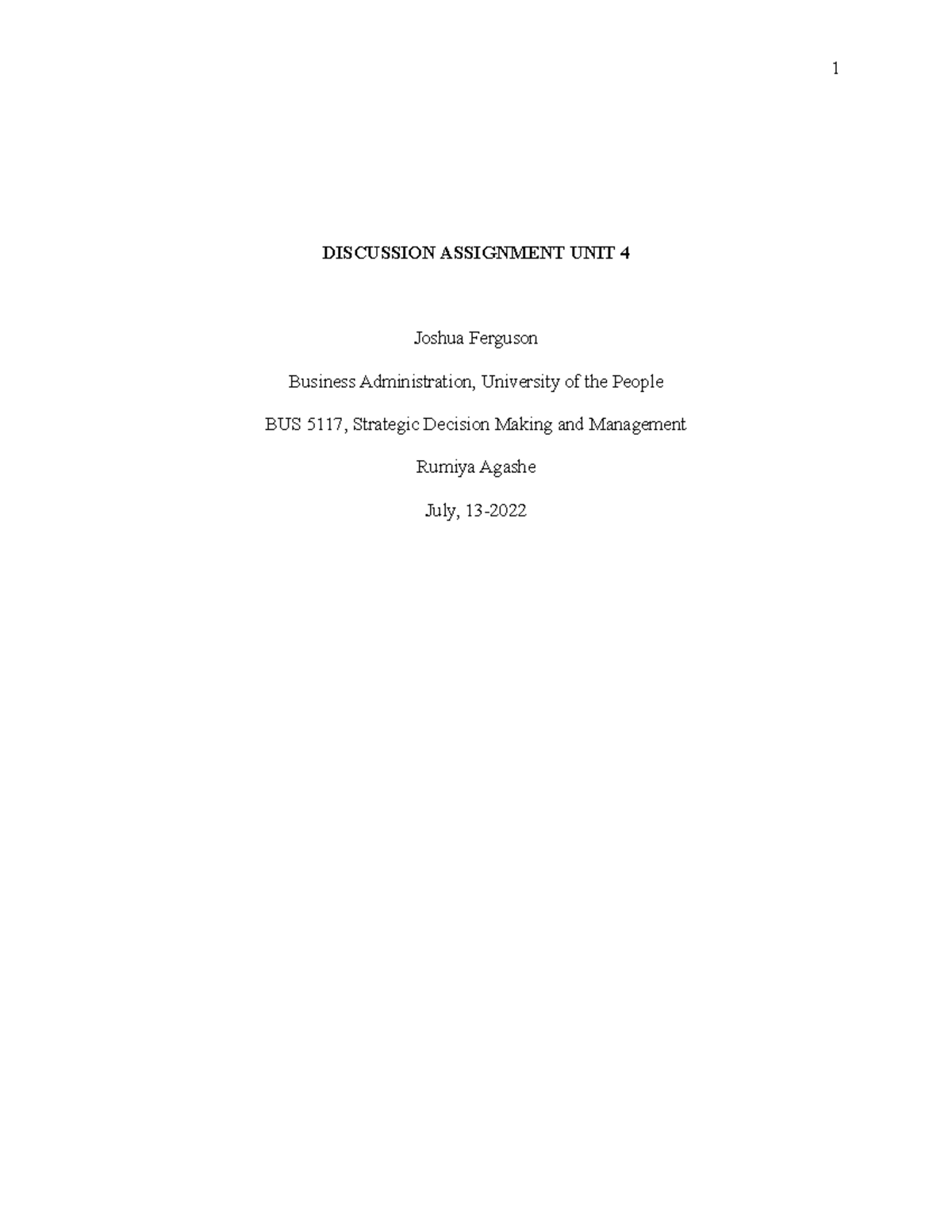 BUS 5117 DIS UNIT 4 - STRATEGIC DECISION-MAKING MANAGEMENT DISCUSSION ASSIGNMENT UNIT 4 2020/ ...