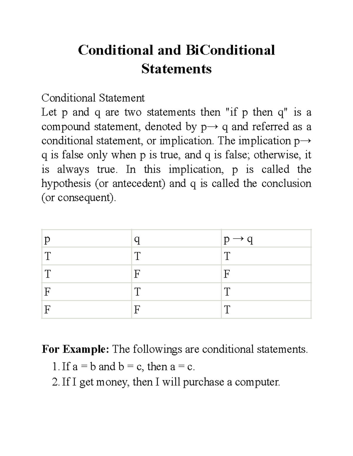 Statements in functions - Conditional and BiConditional Statements Conditional Statement Let p ...