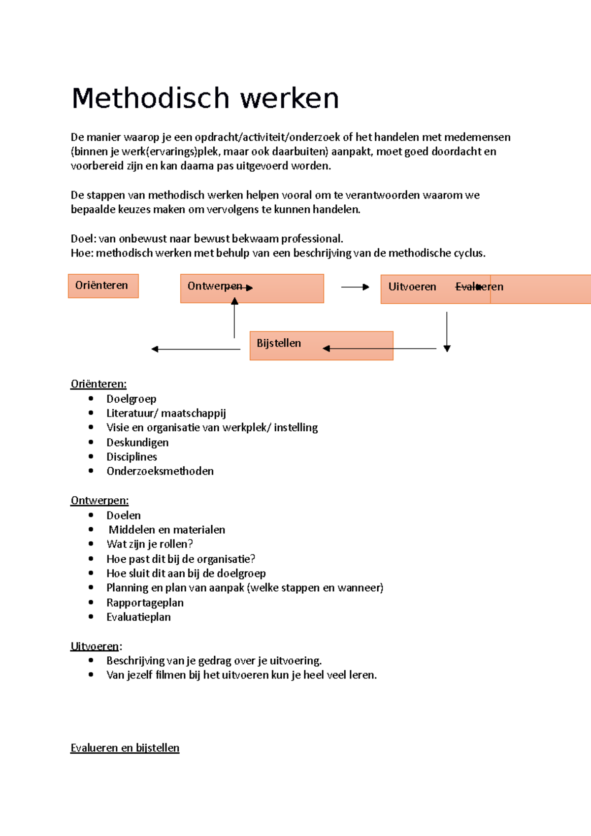 Methodisch werken - De stappen van methodisch werken helpen vooral om ...
