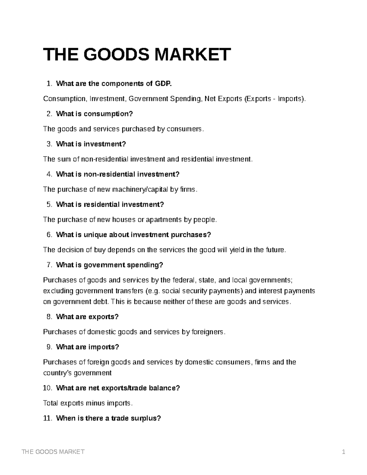 Macroeconomics 1 Year 1: EC108 Term 1 Lecture 2: The Goods Market ...