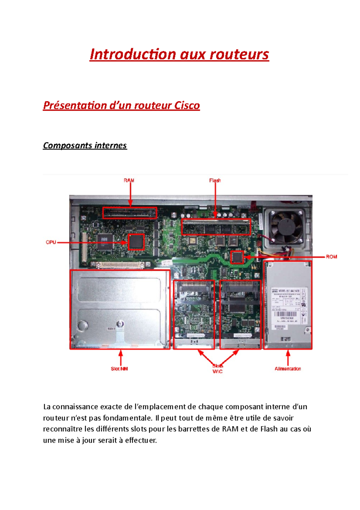 Introduction aux routeurs - Introduction aux routeurs Présentation d’un ...