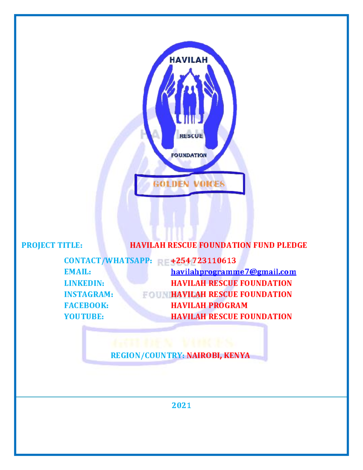 Havilah Project Funds Pledge NEW - PROJECT TITLE: HAVILAH RESCUE ...