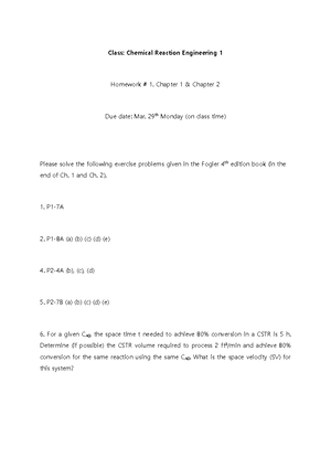 Chemical Reaction Engineering Homework #5 questions - Class: Chemical ...