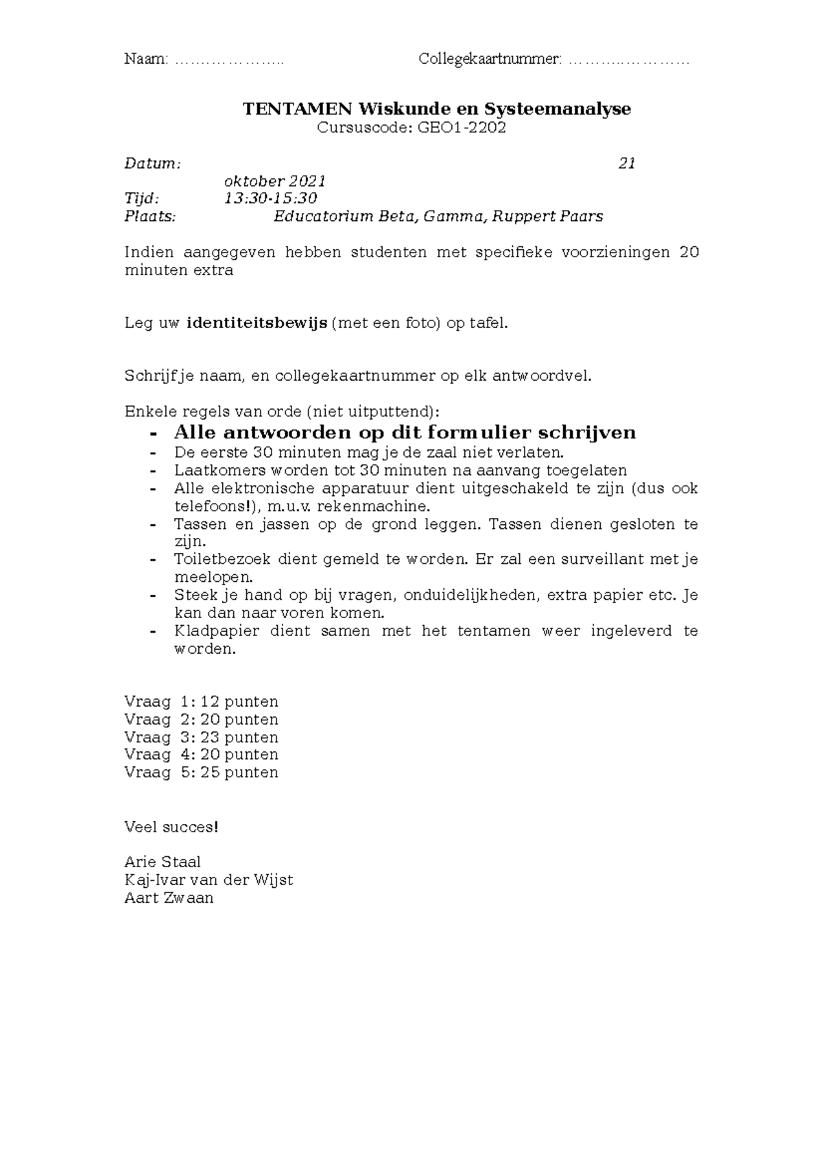 Oefententamen 2021 - TENTAMEN Wiskunde en Systeemanalyse Cursuscode ...