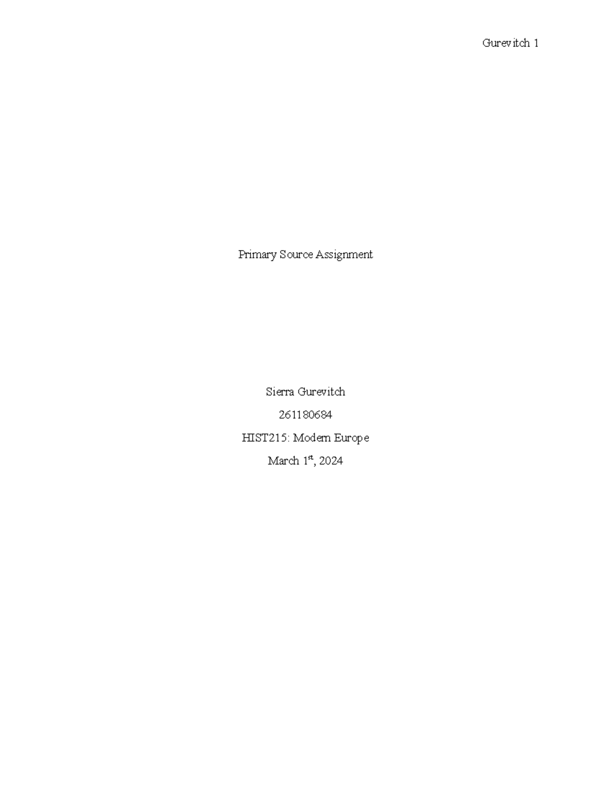 Primary Source Assignment - Primary Source Assignment Sierra Gurevitch 261180684 HIST215: Modern ...