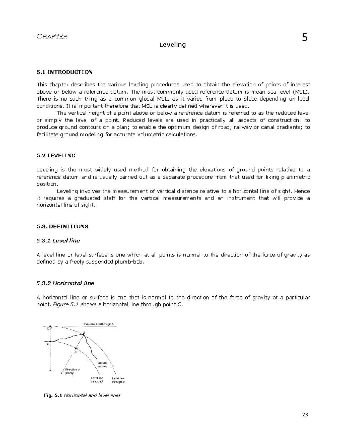 Topic 5 - notes for surveying - Chapter Leveling 5 INTRODUCTION This ...