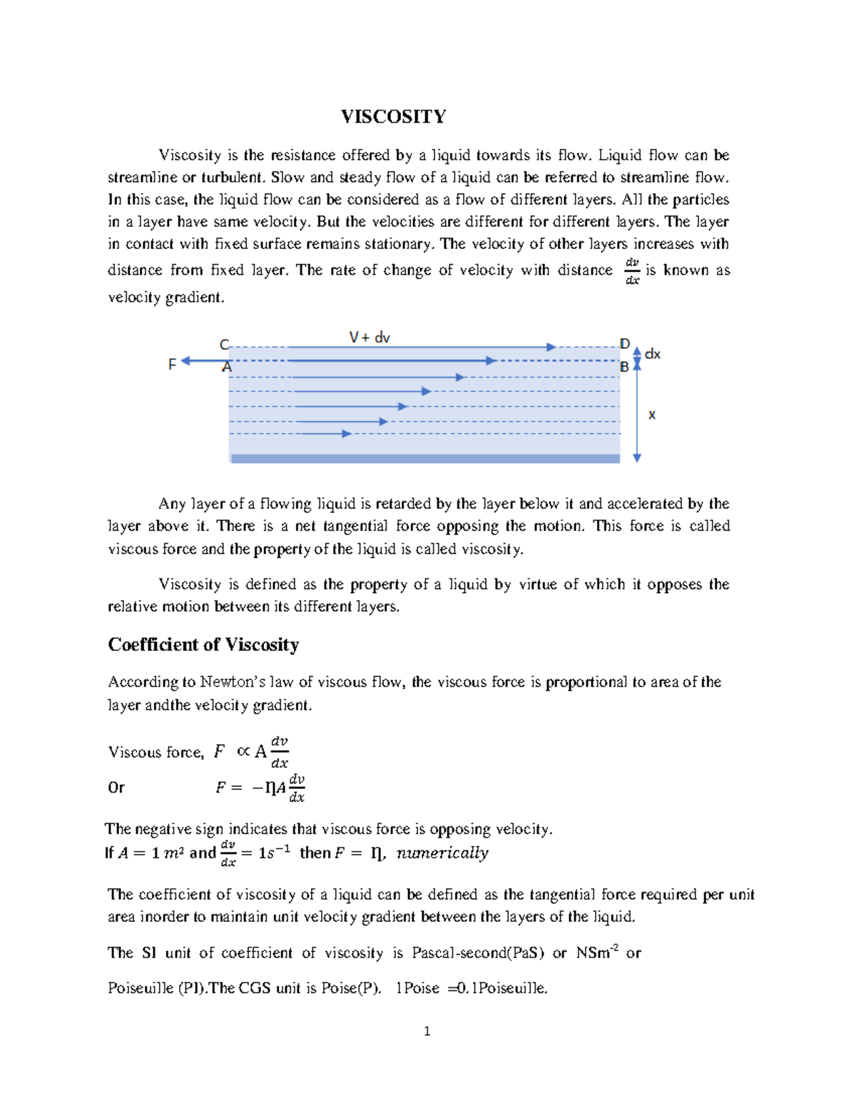 Viscosity in complementary physics - VISCOSITY Viscosity is the ...
