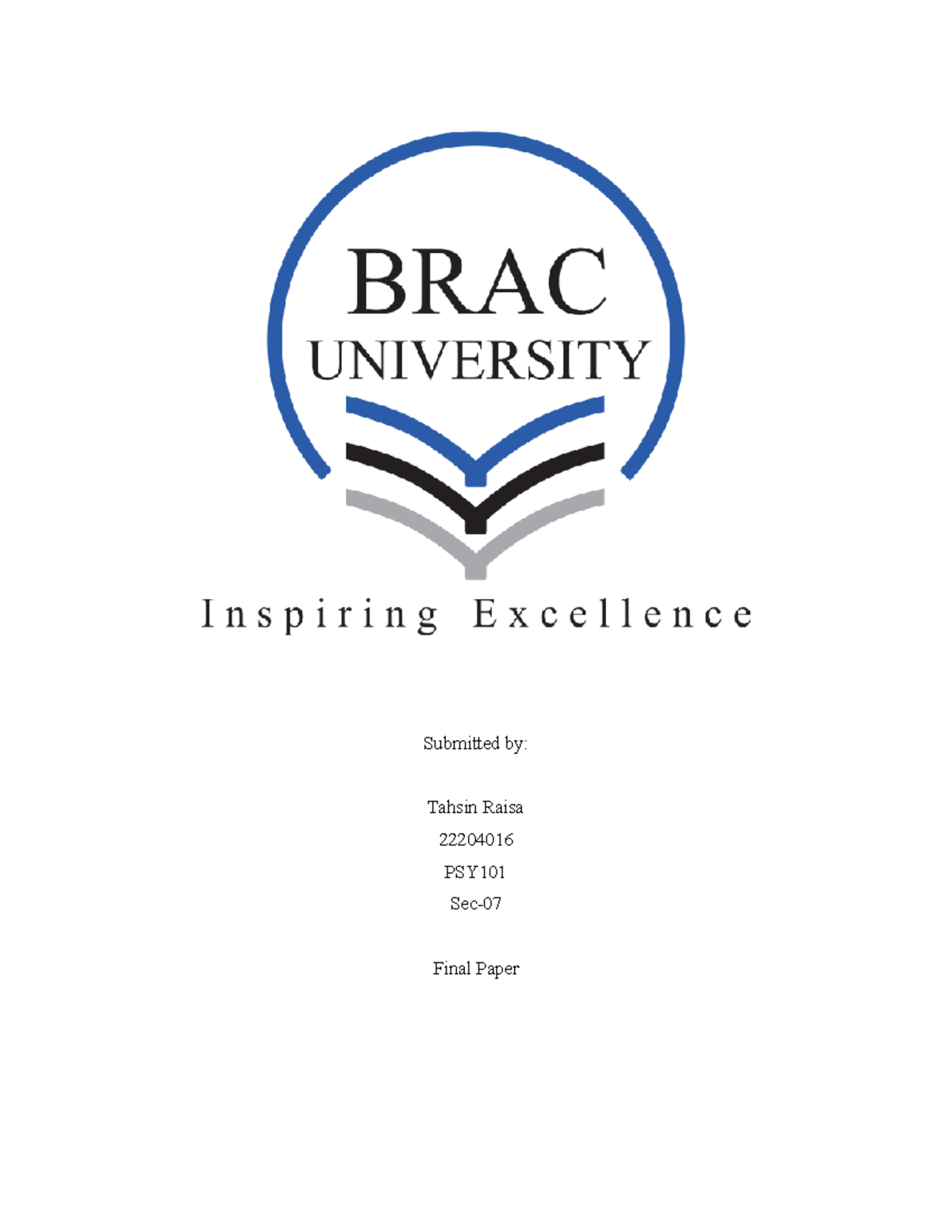 22204016 PSY101 Final Paper S07 - Submitted by: Tahsin Raisa 22204016 ...