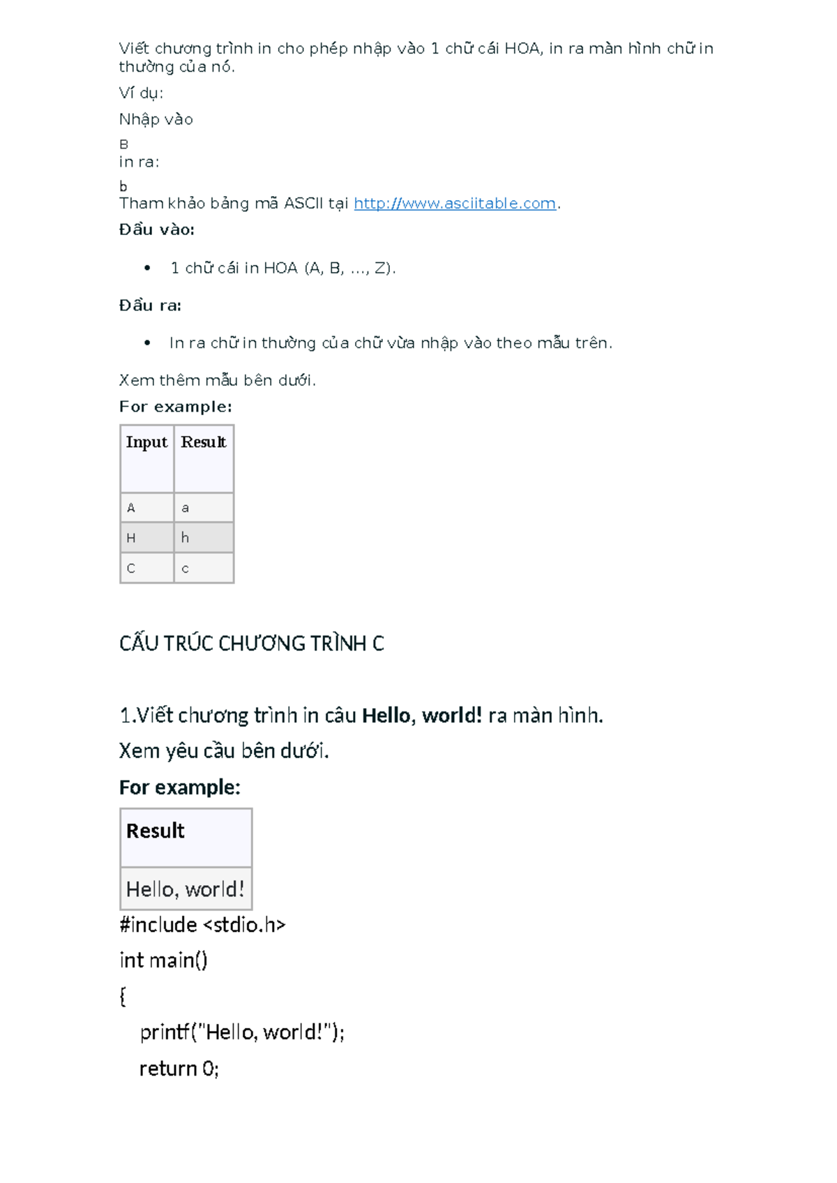 CẤU TRÚC CHƯƠNG Trình C - thường của nó. Ví dụ: Nhập vào B in ra: b ...